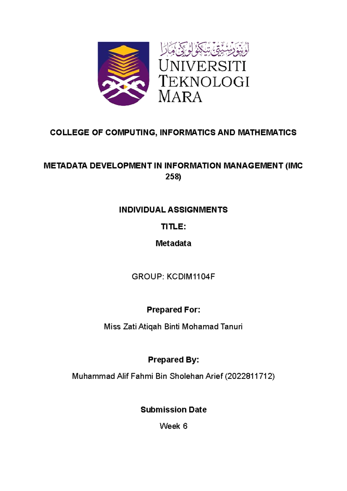 IMC 258 Individual Assignment - COLLEGE OF COMPUTING, INFORMATICS AND ...