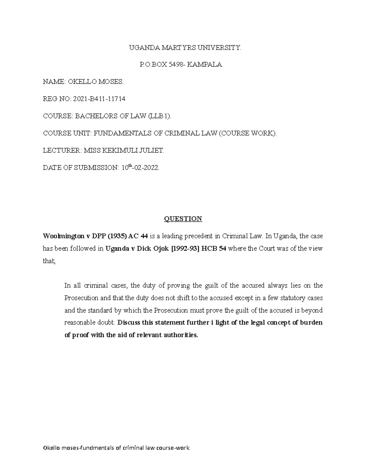 Okello Moses Criminal LAW Course WORK - Bachelors of law - UMU - Studocu