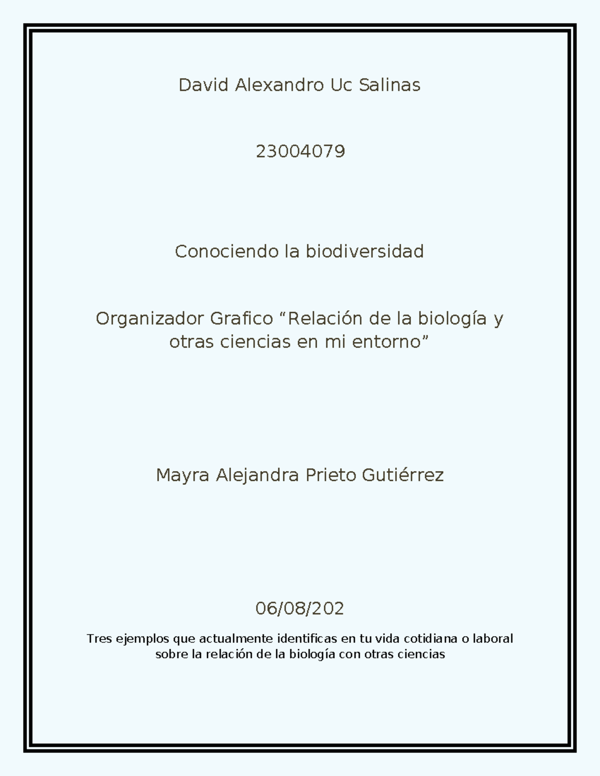 BIO EA1 David - David Alexandro Uc Salinas 23004079 Conociendo la biodiversidad Organizador ...