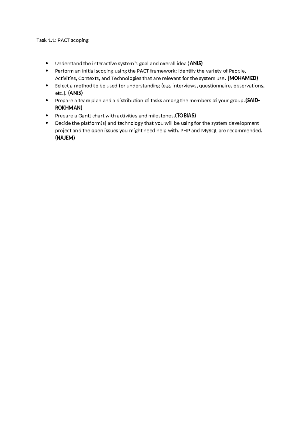 Task-1 - notater tumen - Task 1: PACT scoping Understand the ...