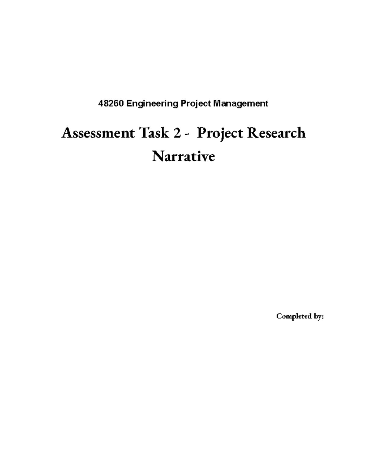 Assessment Task 2 - Project Research Narrative - 48260 Engineering ...