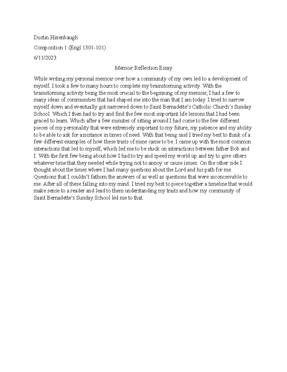 Memoir Reflection - Dustin Hixenbaugh Composition 1 (Engl 1301-101) 6 ...