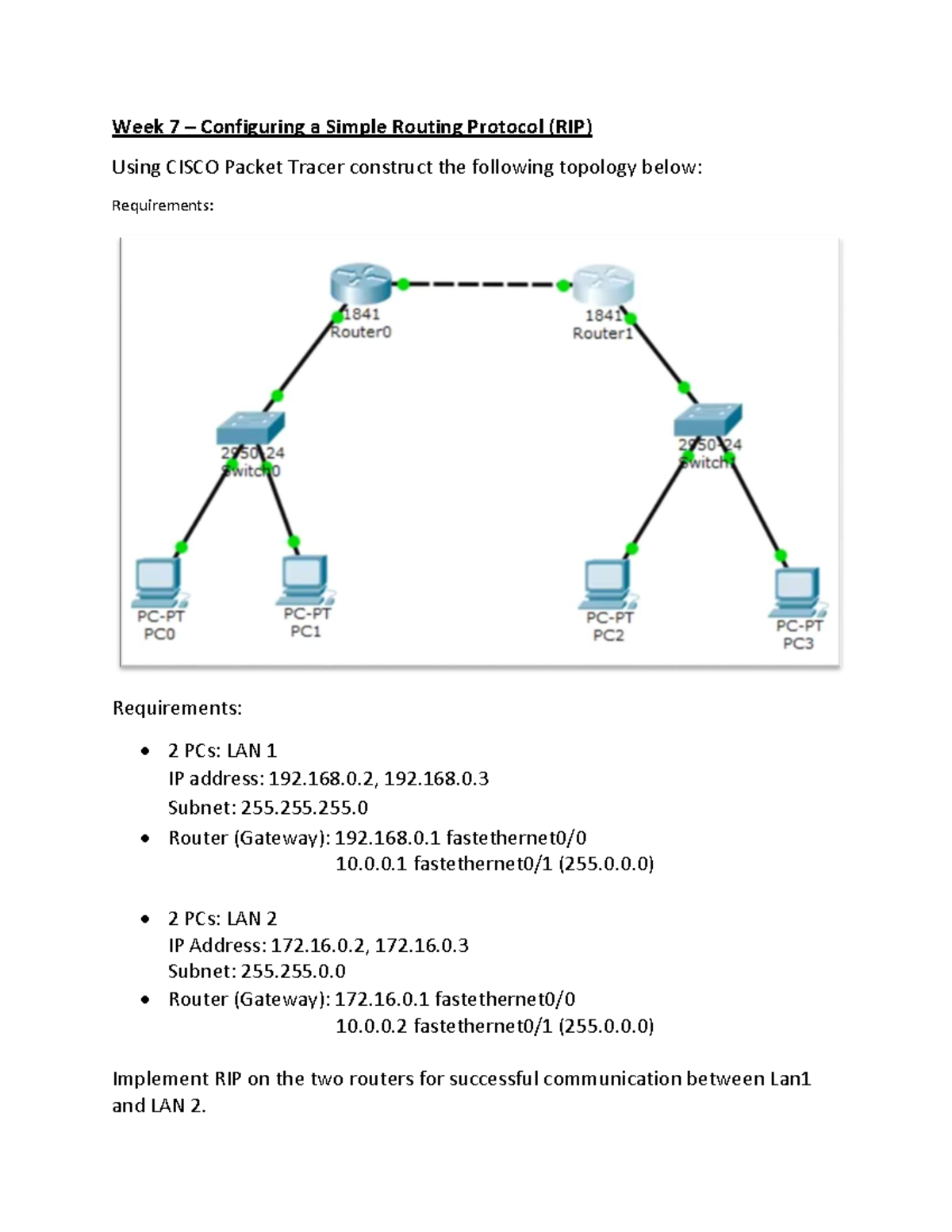 Week 7 Lab - Notes - Week 7 – Configuring a Simple Routing Protocol ...