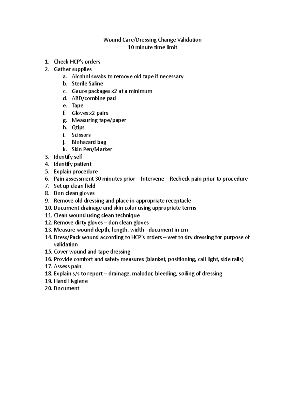 Wound Care Validation - Wound Care/Dressing Change Validation 10 minute ...
