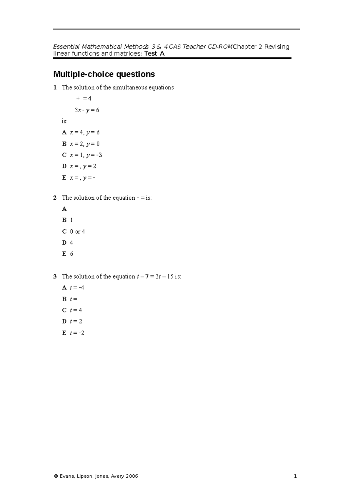 Ch02 Questions - Methods - Multiple-choice questions 1 The solution of ...