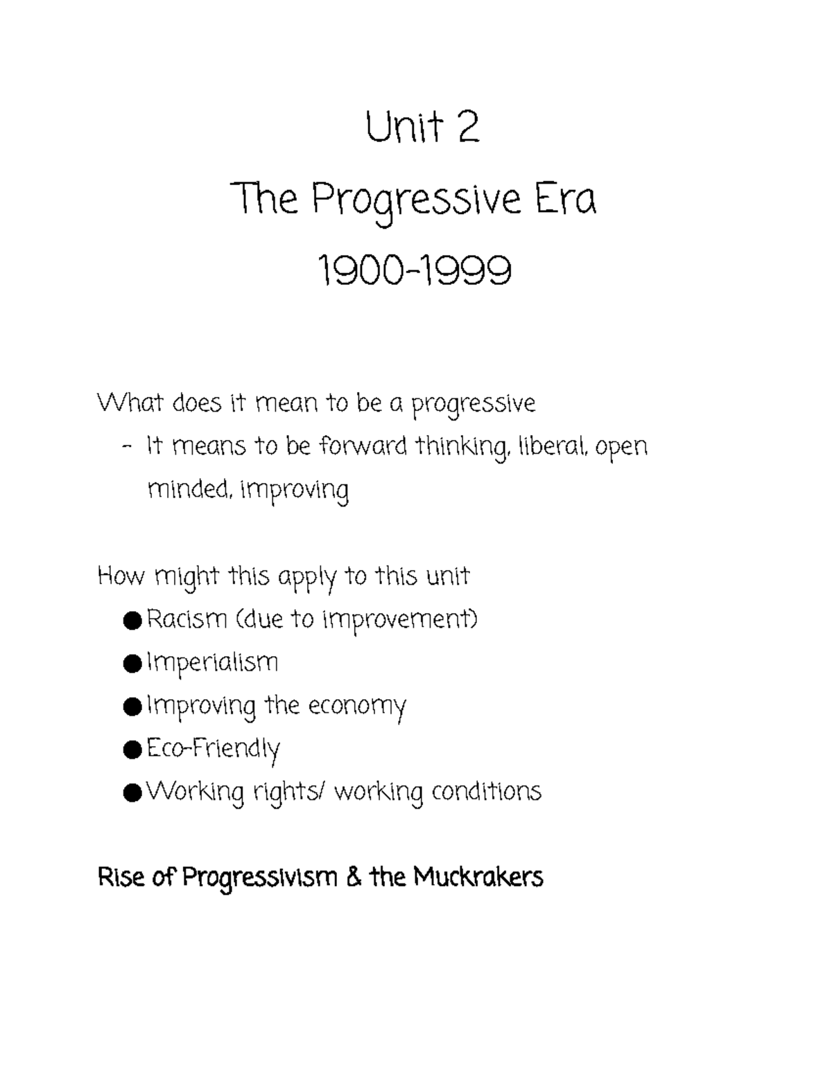 Unit 2 - notes - Unit 2 The Progressive Era 1900- What does it mean to ...