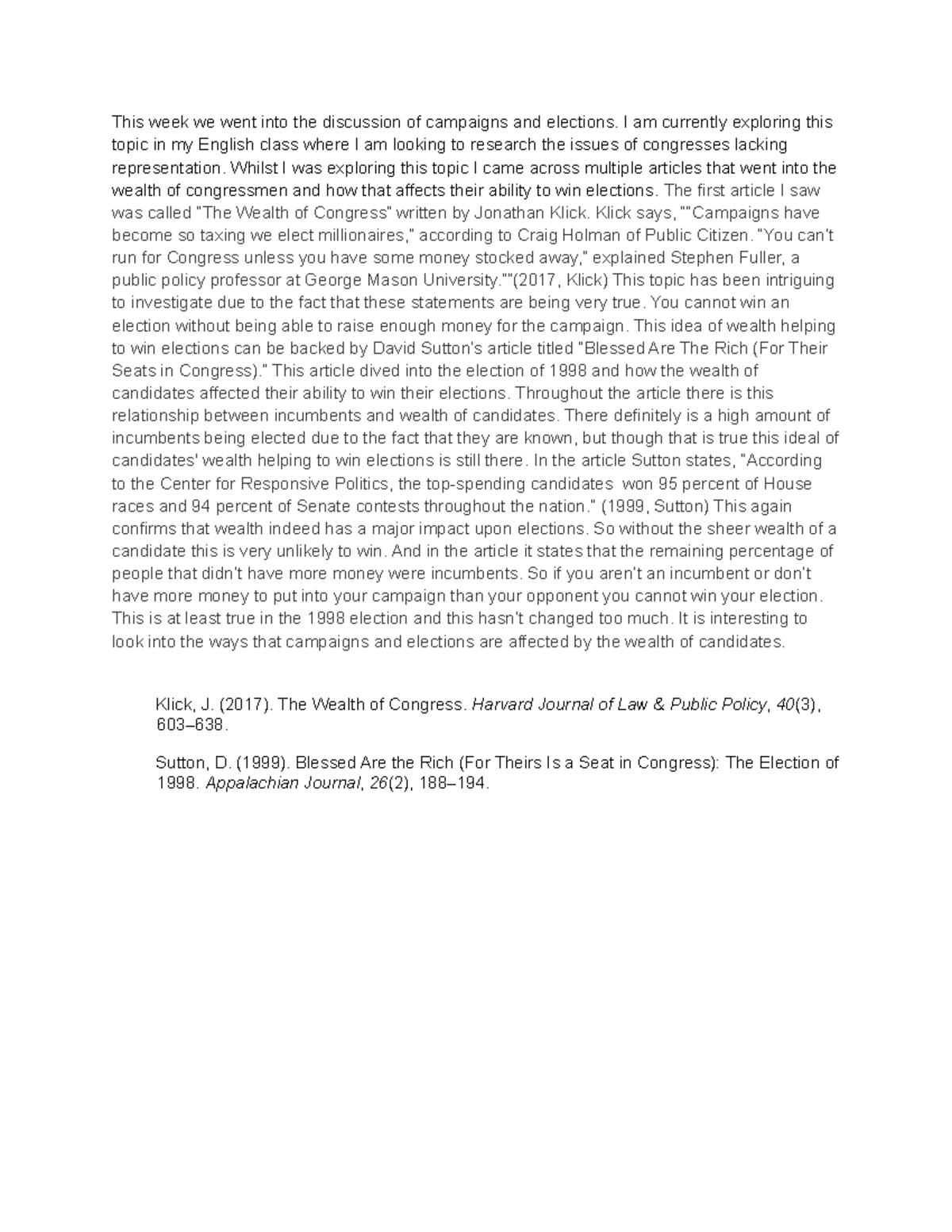 Weekly Reflection #10 - POSC - This week we went into the discussion of campaigns and elections ...