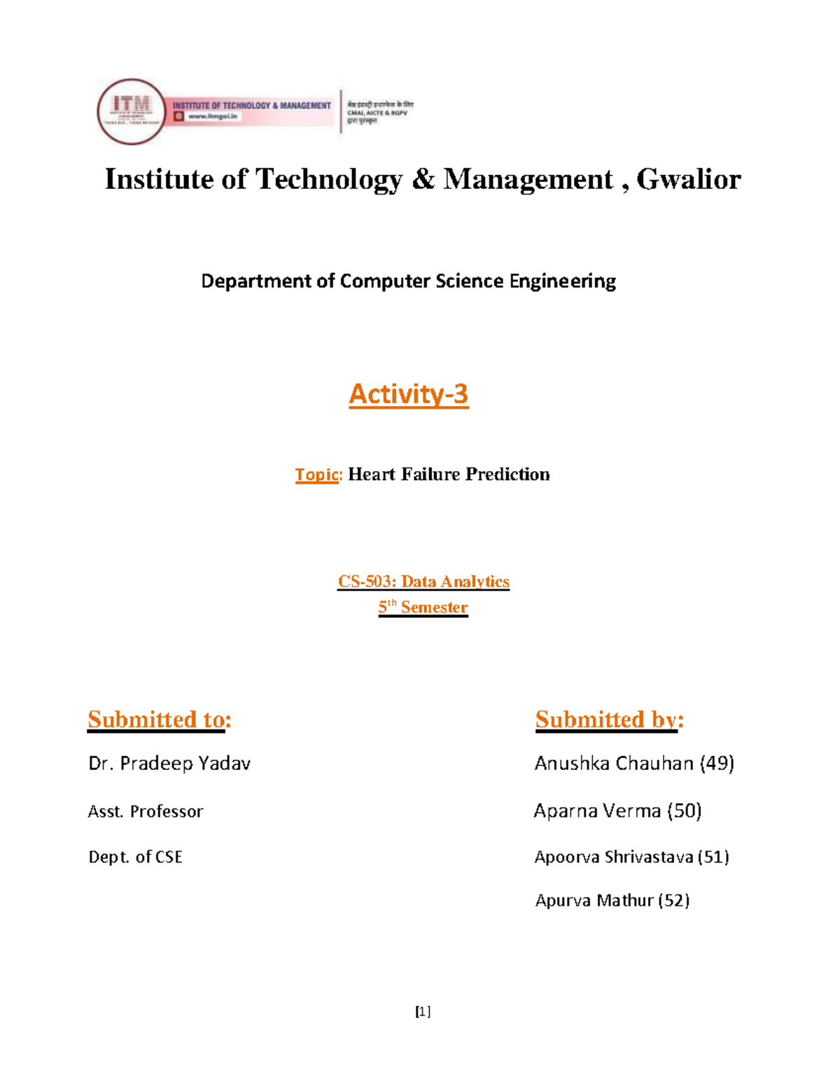 503 Grp Activity-3 Heart Failure - Institute of Technology & Management , Gwalior Department of ...