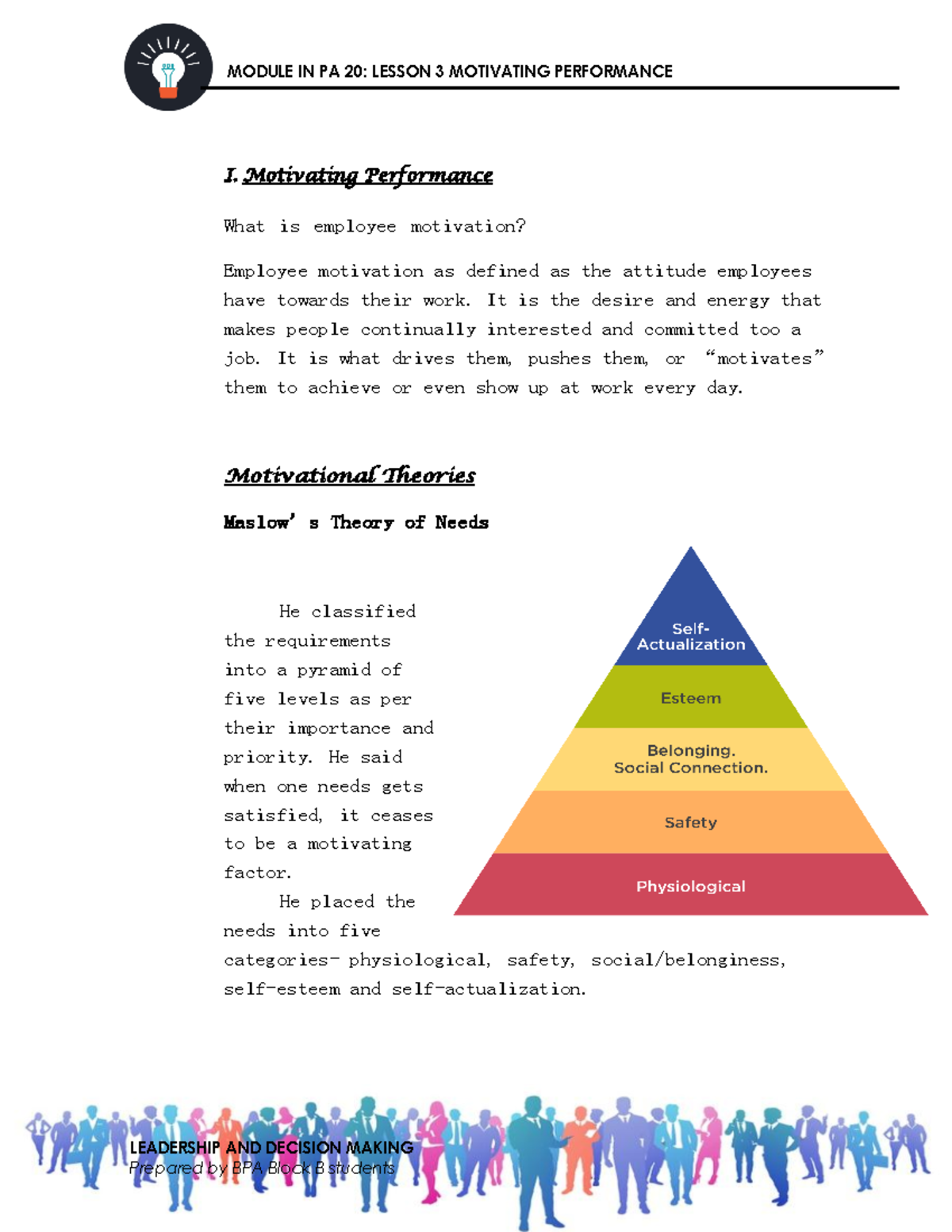 3 - Human Resource - LEADERSHIP AND DECISION MAKING I. Motivating ...