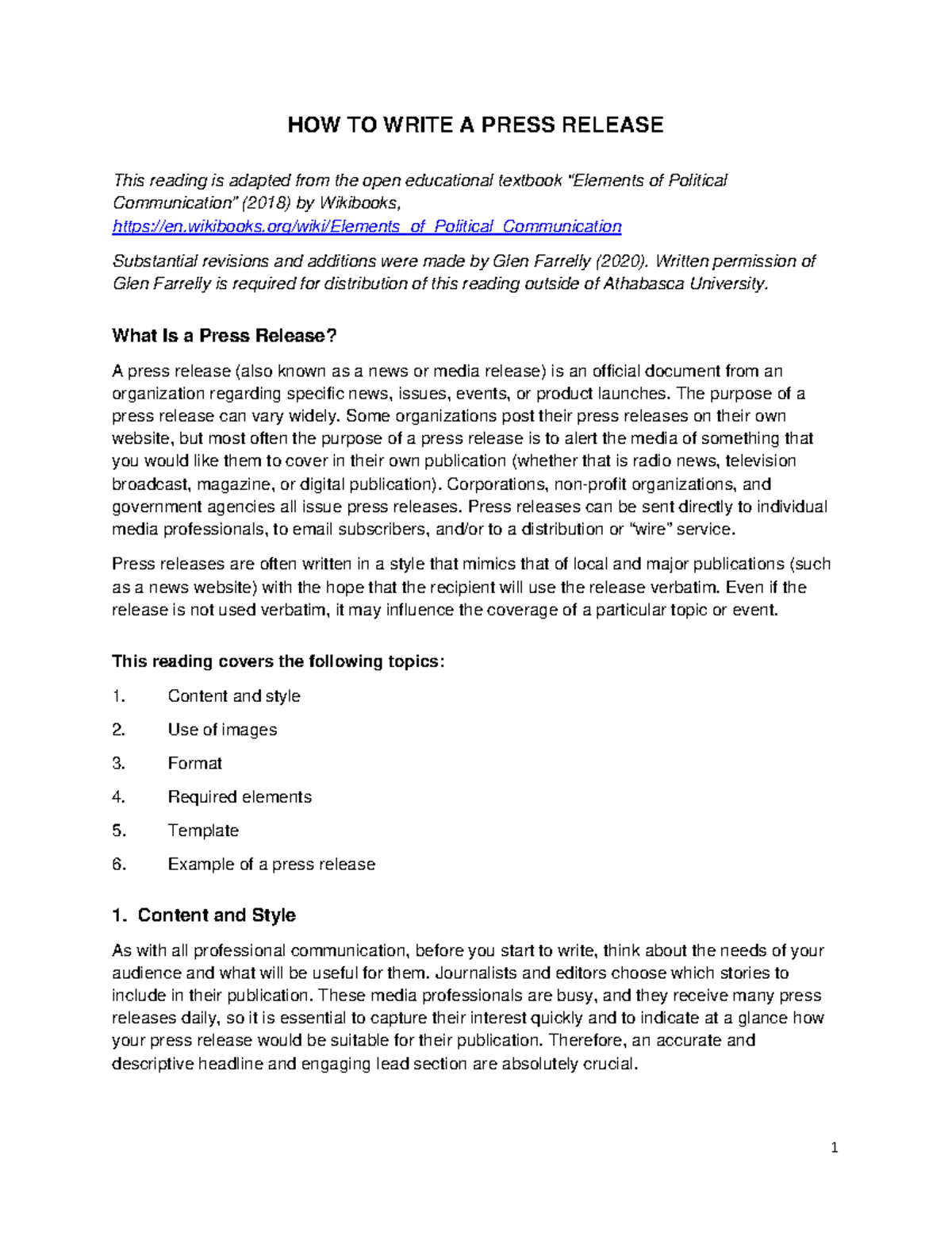 How to Write a Press Release - HOW TO WRITE A PRESS RELEASE This reading is adapted from the ...