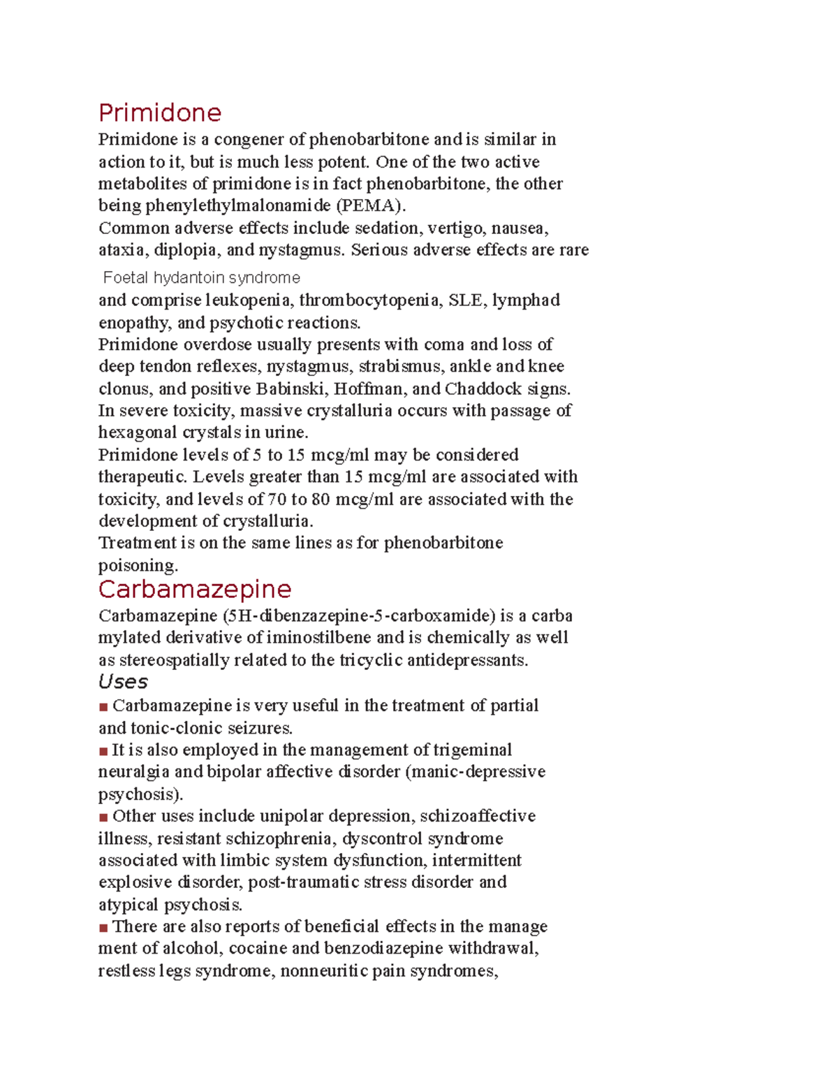 Primidone - Primidone Primidone is a congener of phenobarbitone and is ...