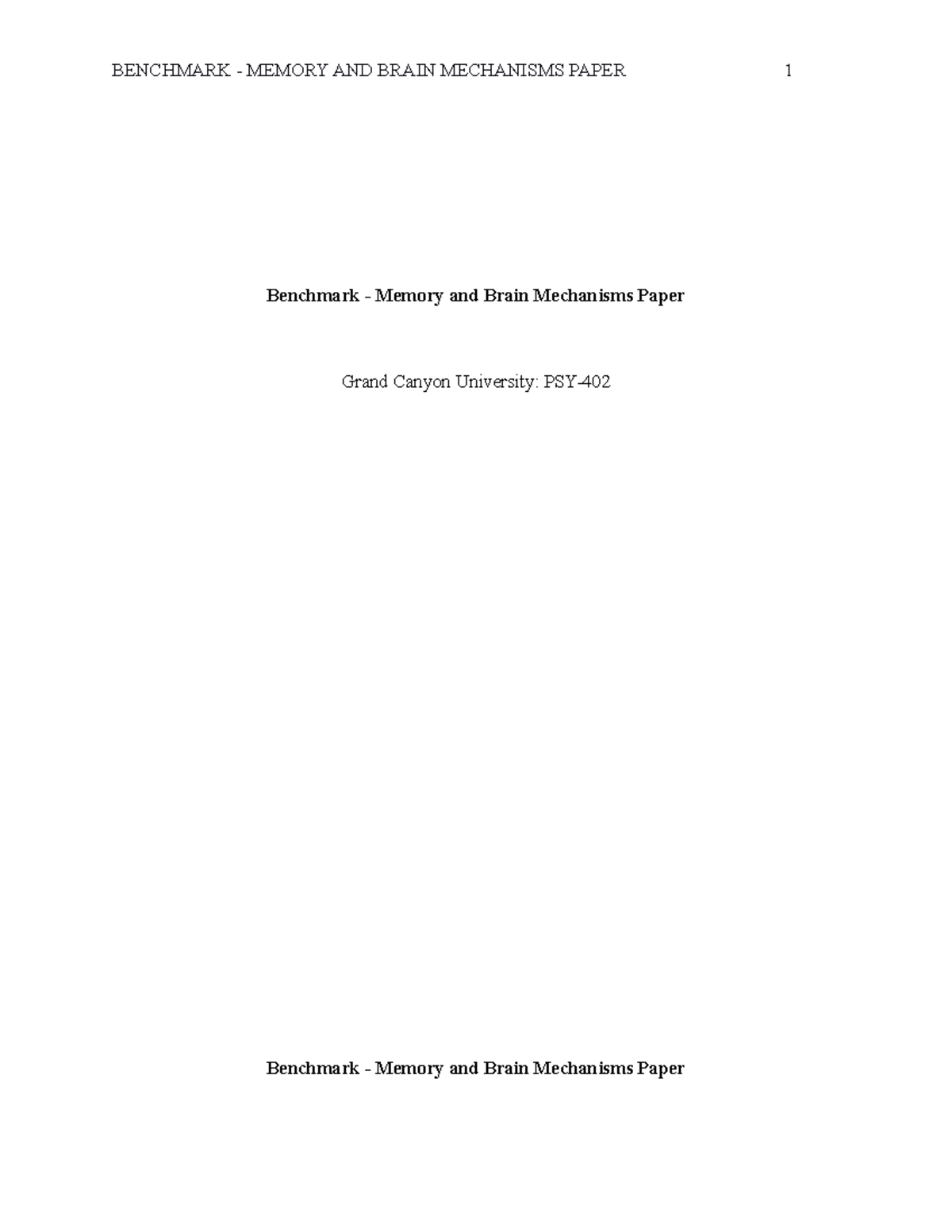 Memory and Brain Mechanisms Paper - As humans grow, their brains ...