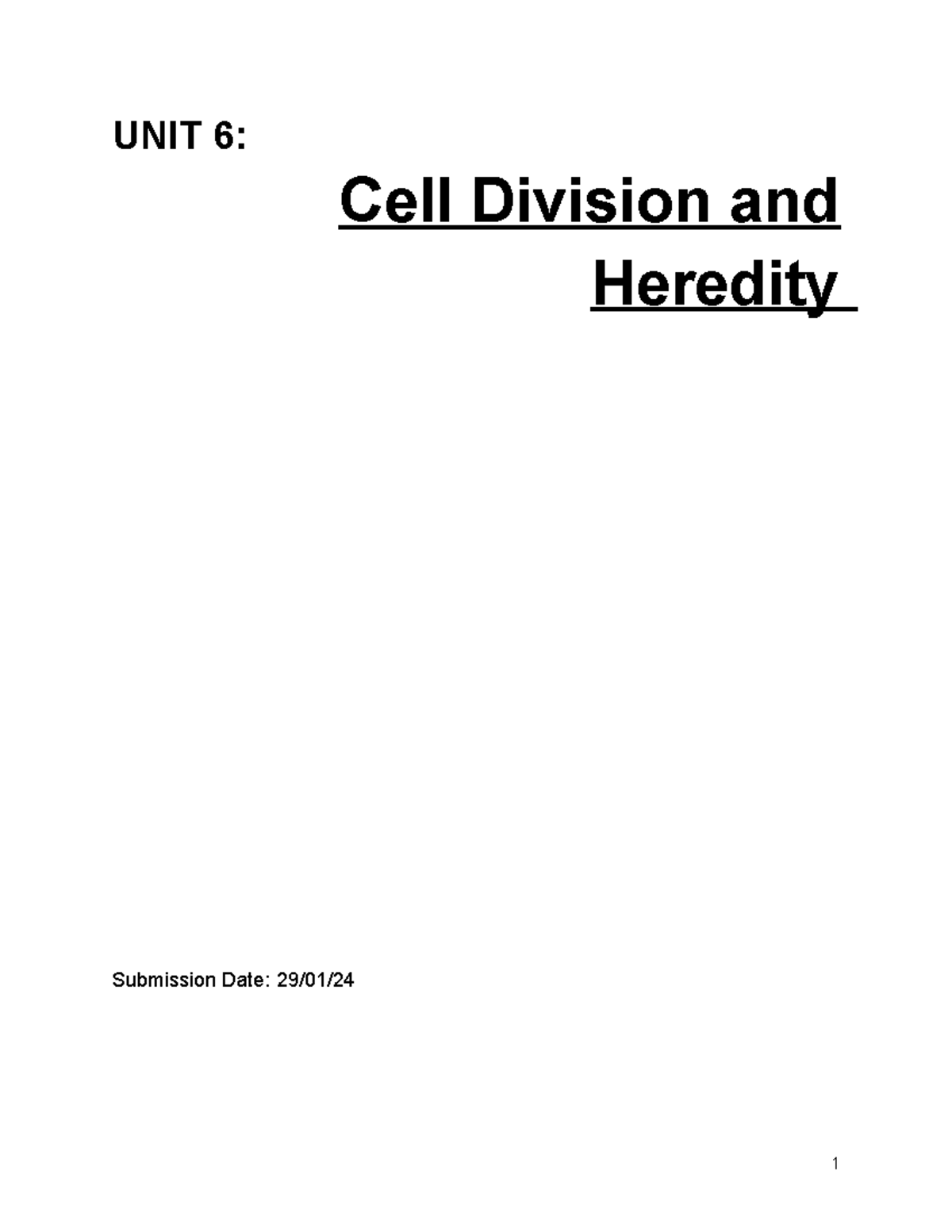 Unit 6 Cell Division and Heredity - UNIT 6: Cell Division and Heredity ...