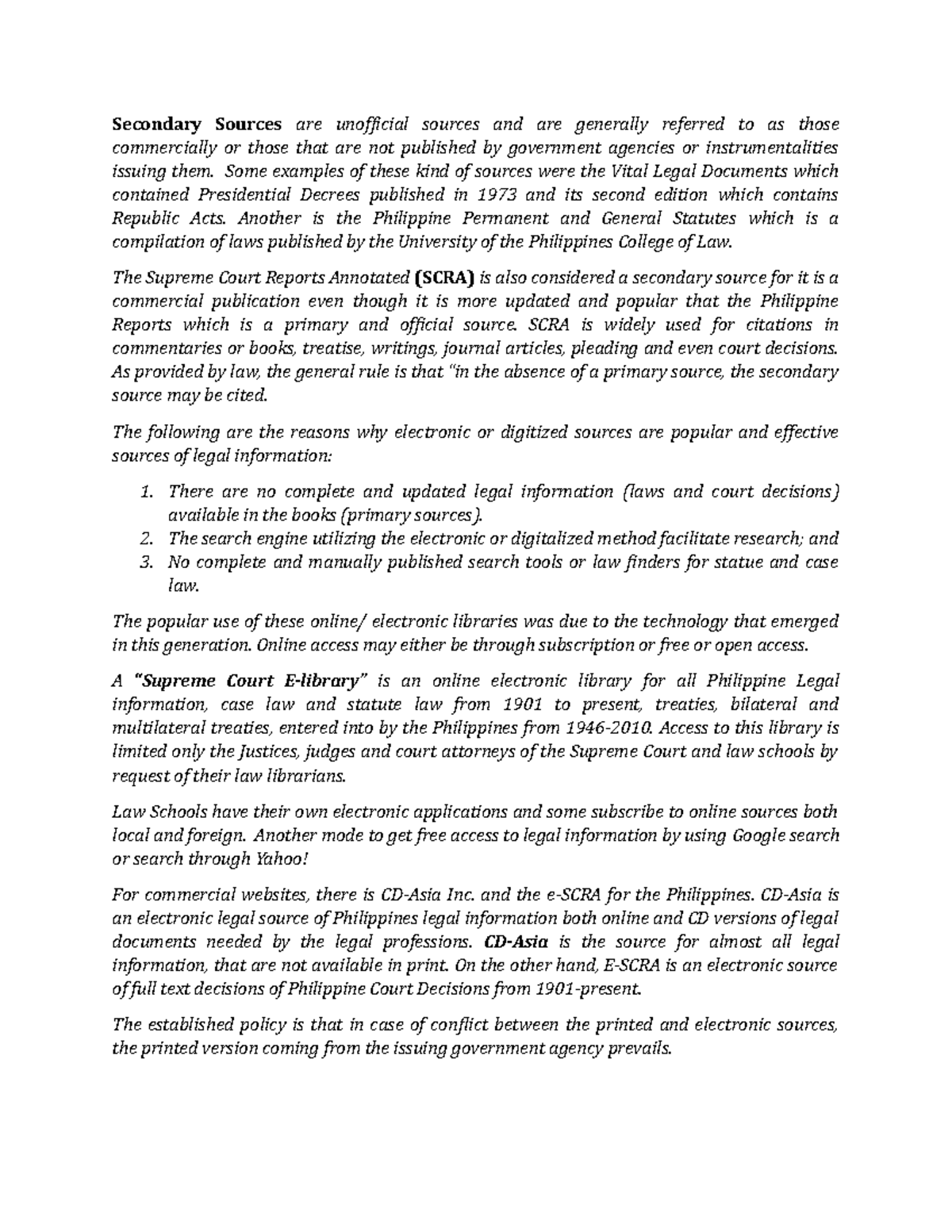 Legal research - SECONDARY EVIDENCES - Secondary Sources are unofficial ...