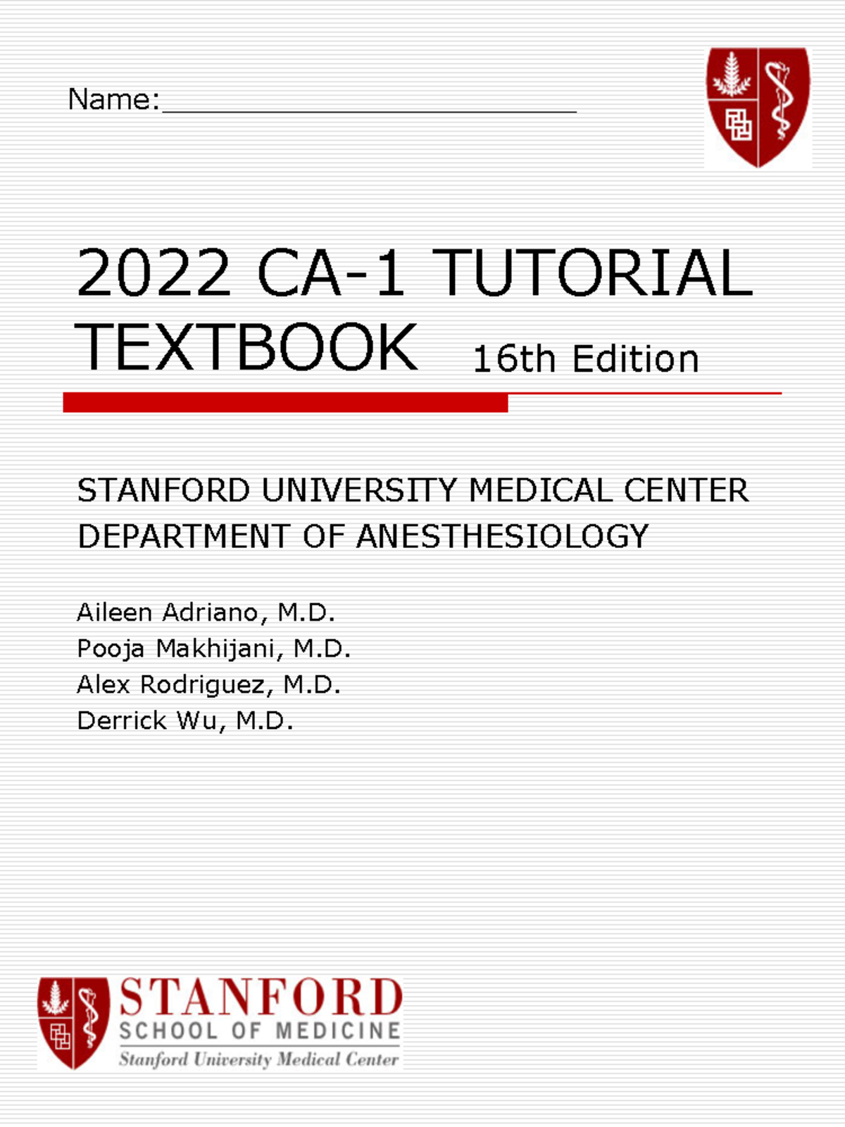 Stanford CA-1 tutorial textbook 7-12-2022 Final - 2022 CA-1 TUTORIAL ...