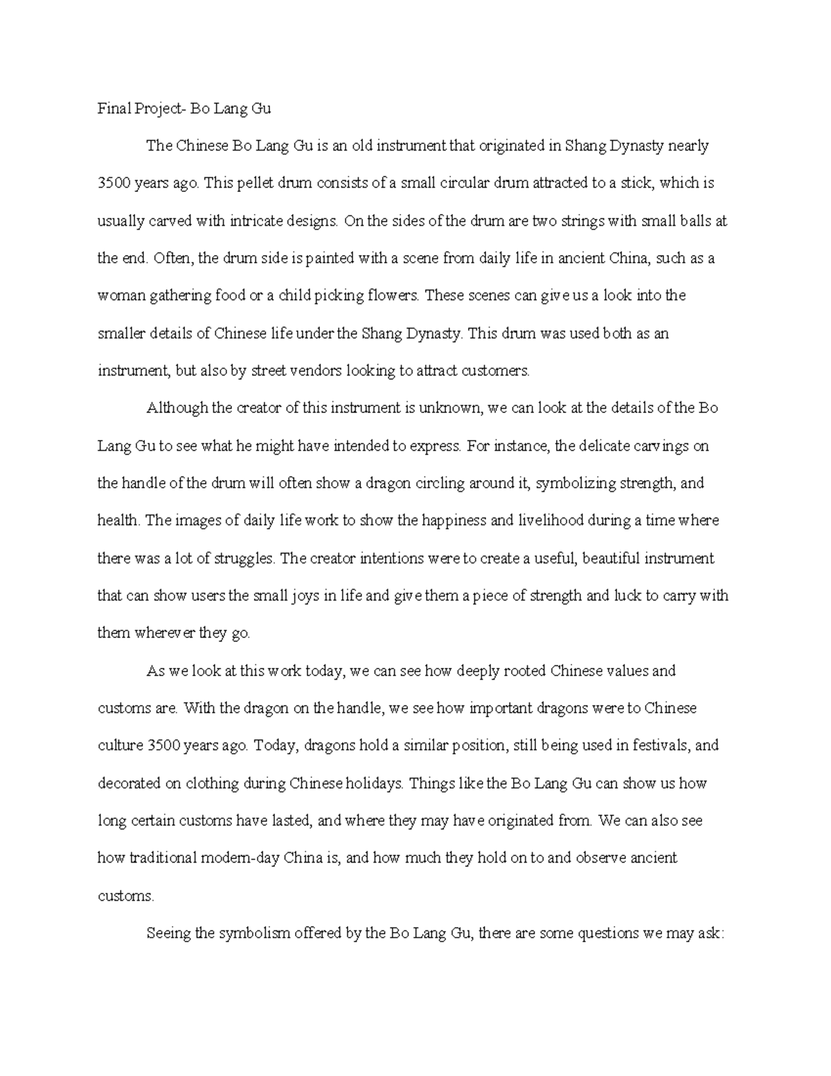 Hum final project - Final Project- Bo Lang Gu The Chinese Bo Lang Gu is ...