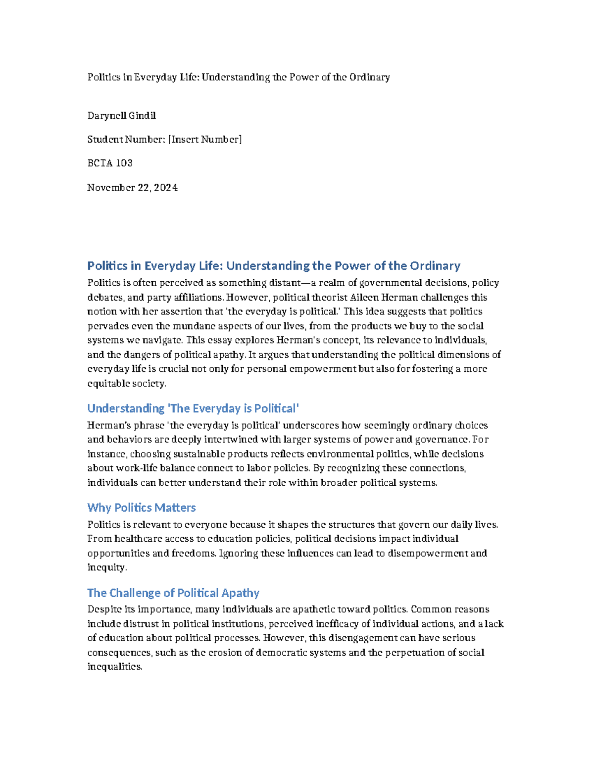 Politics in Everyday Life - However, political theorist Aileen Herman ...