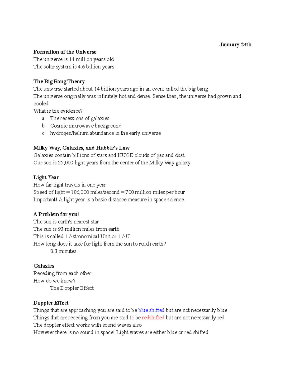 Notes 1 24 - January 24th Formation of the Universe The universe is 14 ...