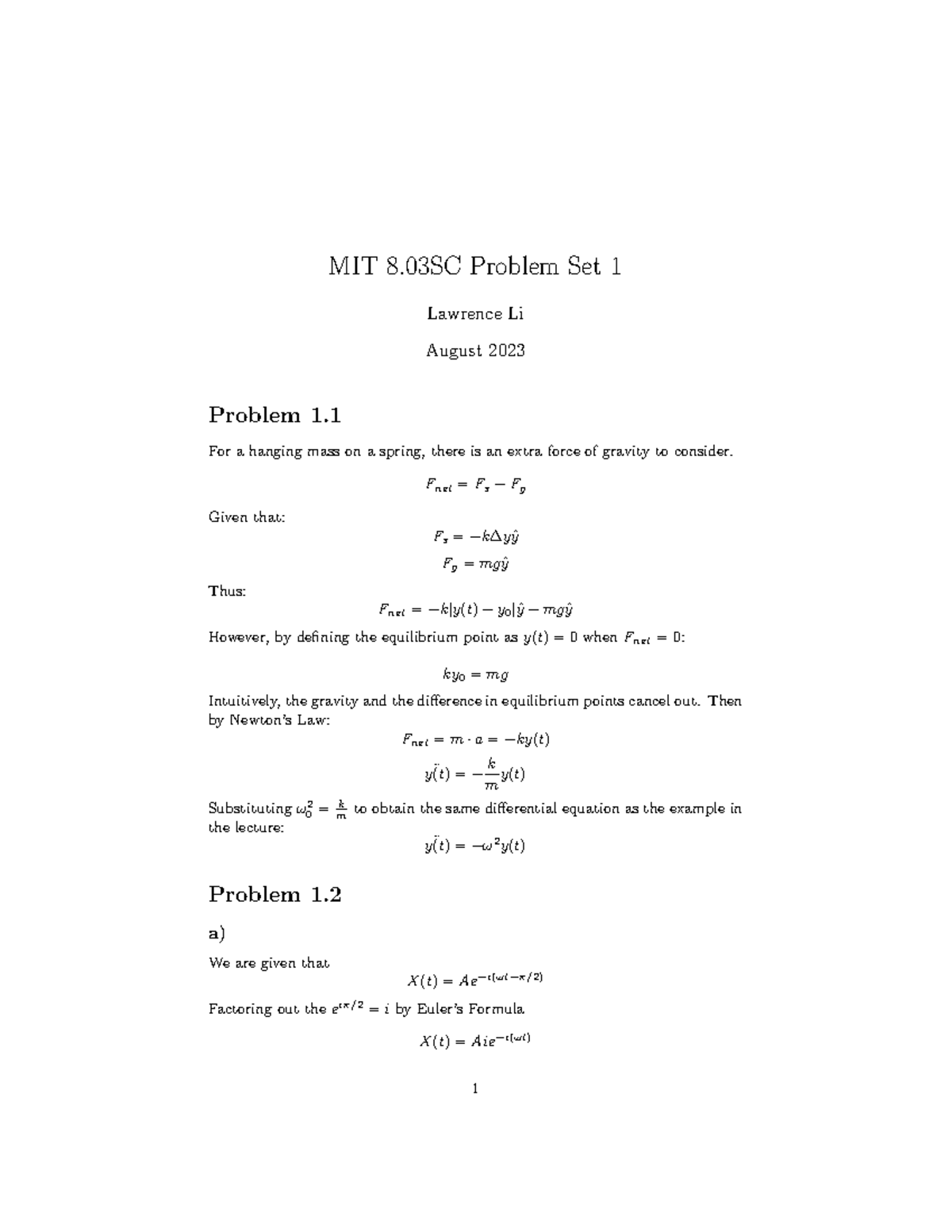 MIT 803SC PS1 - Solutions to PS1 - MIT 8 Problem Set 1 Lawrence Li August 2023 Problem 1. For a ...