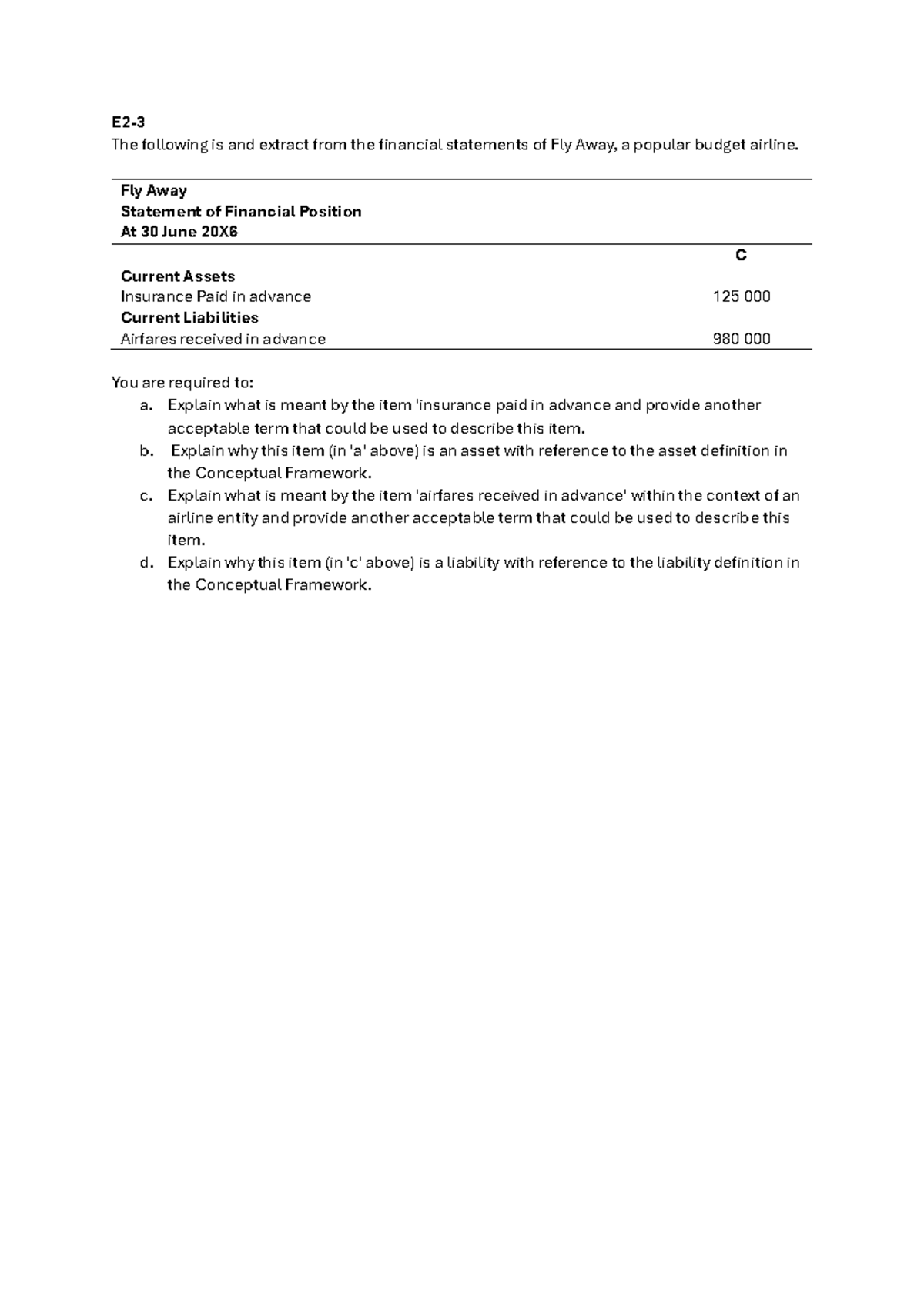 Week 3 & 4 Fin Acc - Tuts - E2- 3 The following is and extract from the ...