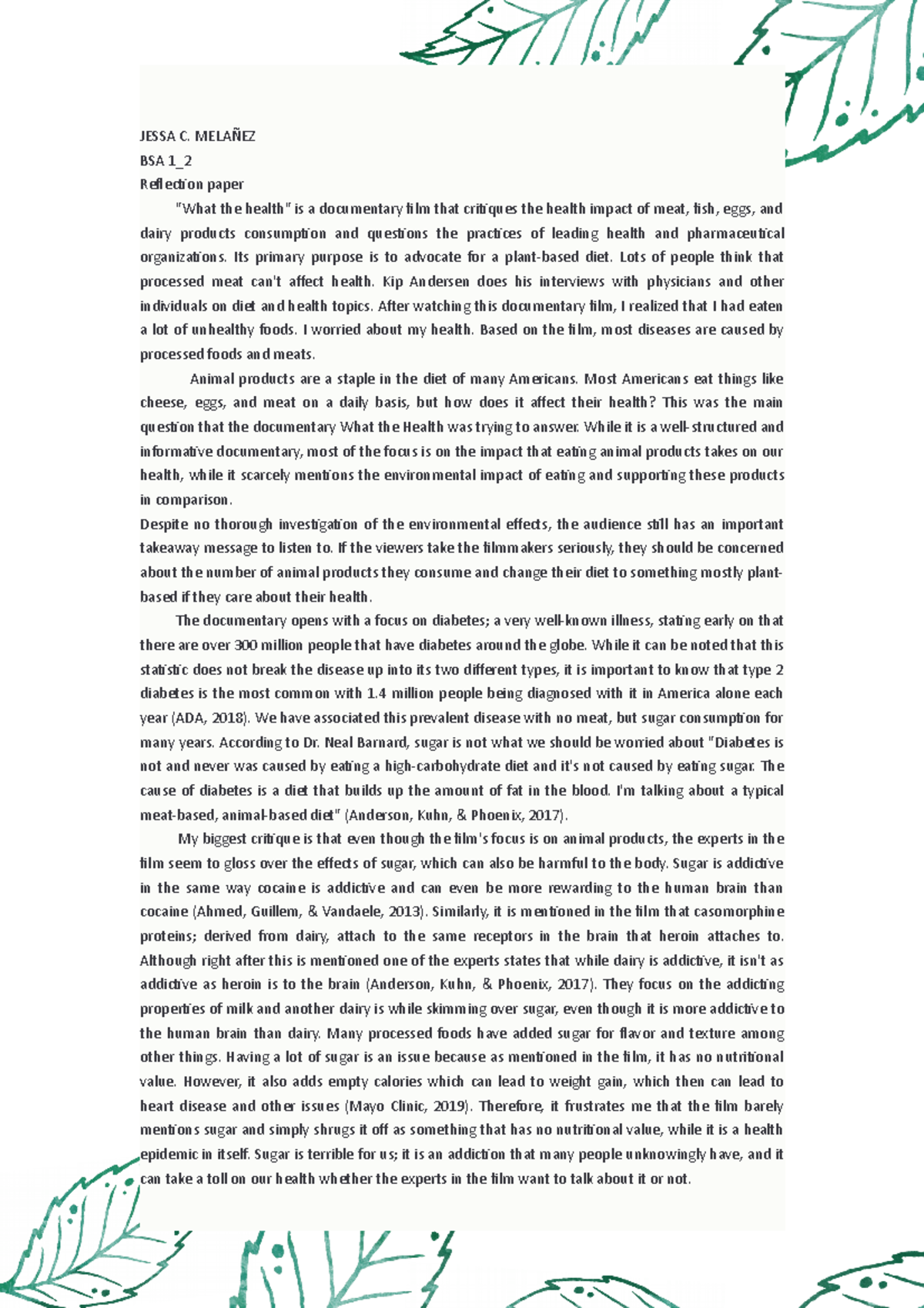 Ethics-reflection in video- what the health - Ethics - BatStateU - Studocu