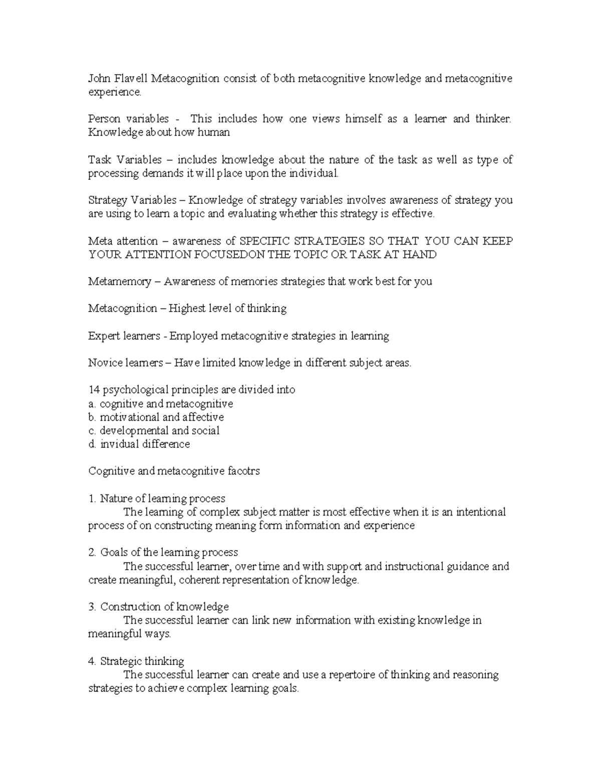 Facilitating Learning - John Flavell Metacognition consist of both metacognitive knowledge and ...
