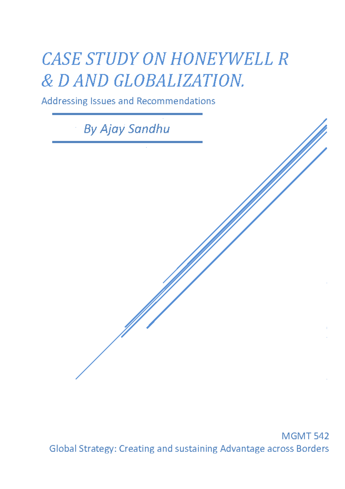 (Principals of BM) Assignment 1 - CASE STUDY ON HONEYWELL R & D AND GLOBALIZATION. Addressing ...