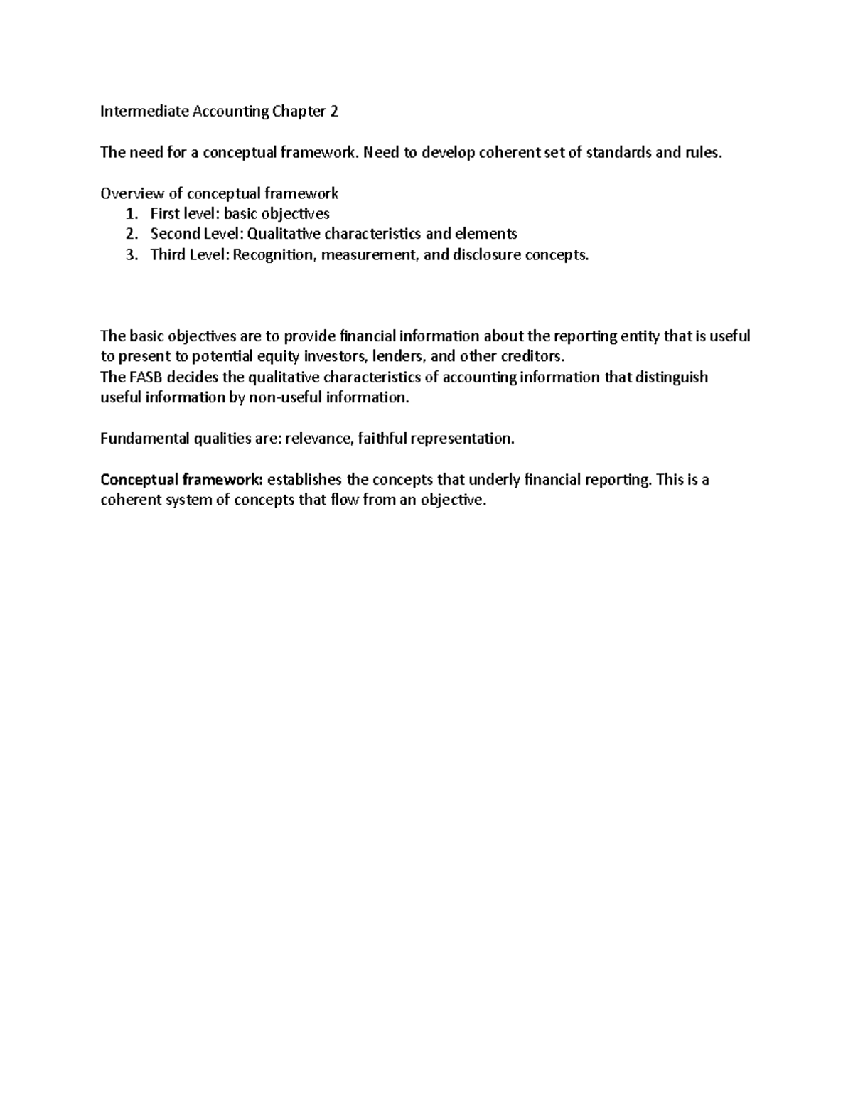 ACC chapter 2 notes - Intermediate Accounting Chapter 2 The need for a ...