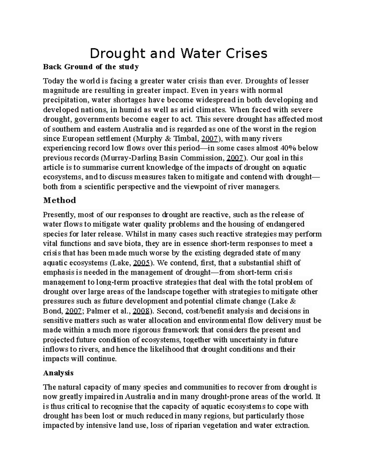Drought and Water Crises - Droughts of lesser magnitude are resulting ...