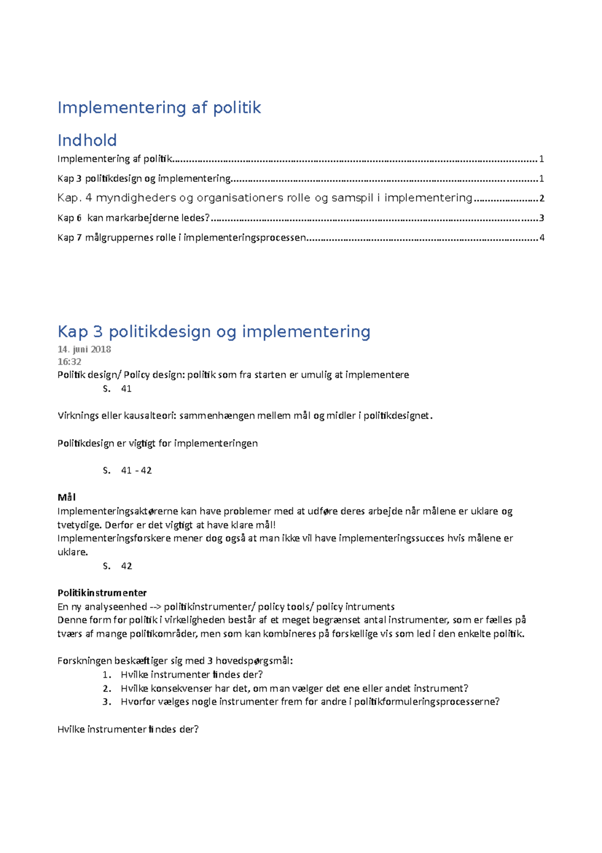 Implementering af politik - Implementering af politik Indhold ...
