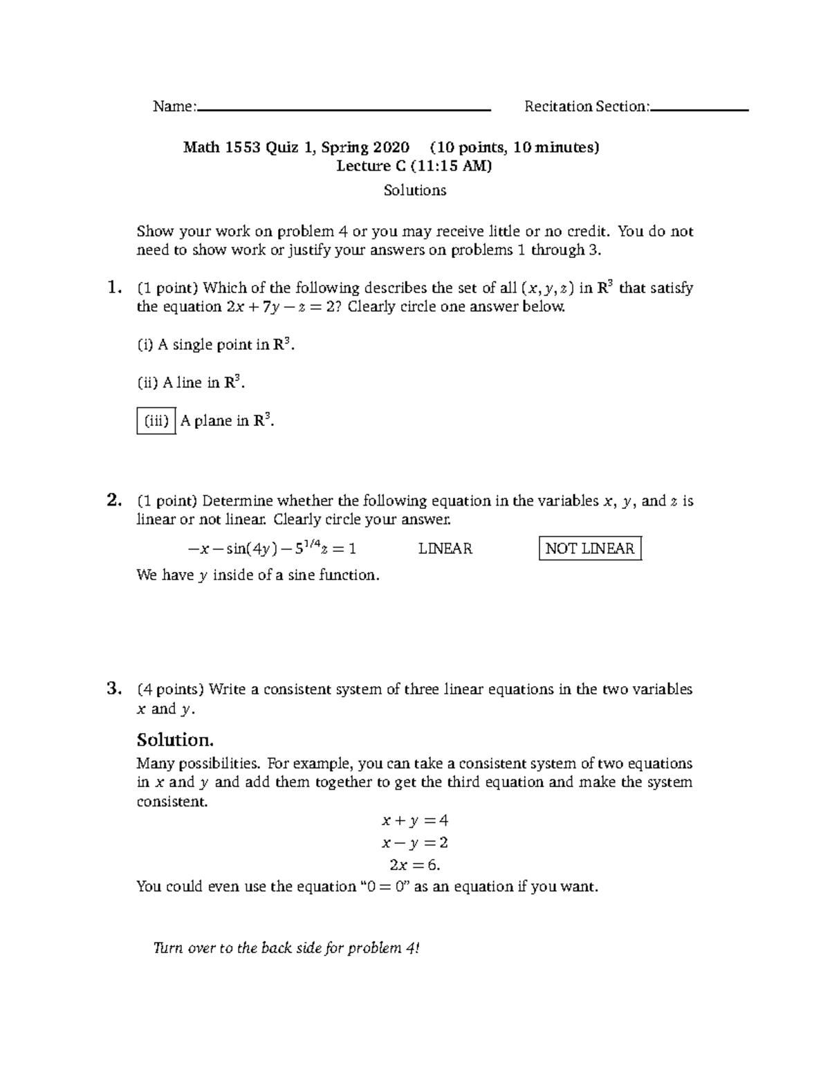 Spring 2020-q1C-soln - Name: Recitation Section: Math 1553 Quiz 1 ...