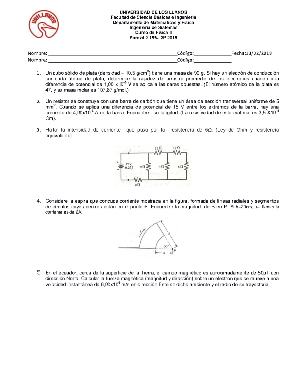 Parcial 17 1 Julio 2018, preguntas - Warning: TT: undefined function: 32 UNIVERSIDAD DE LOS ...