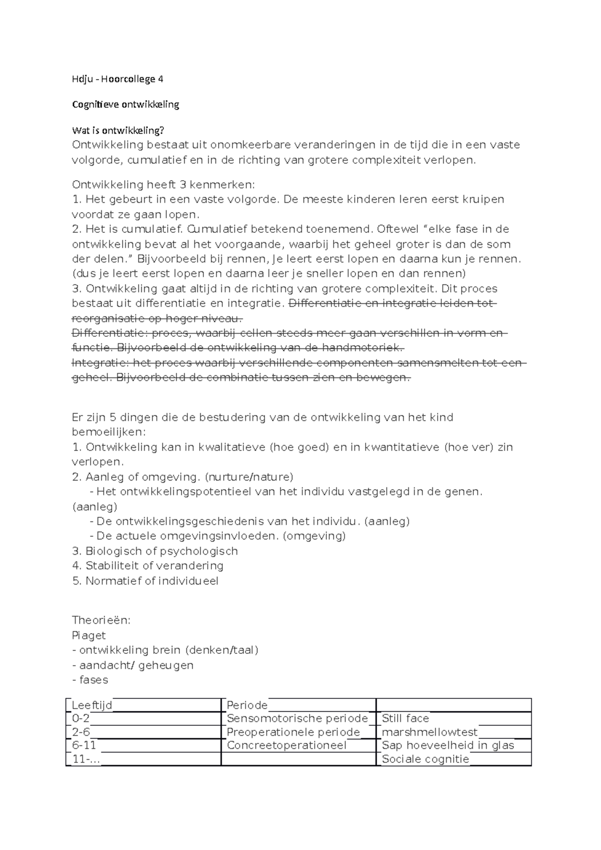 Hoorcollege hdju 4 tm 8 - Hdju - Hoorcollege 4 Cognitieve ontwikkeling ...