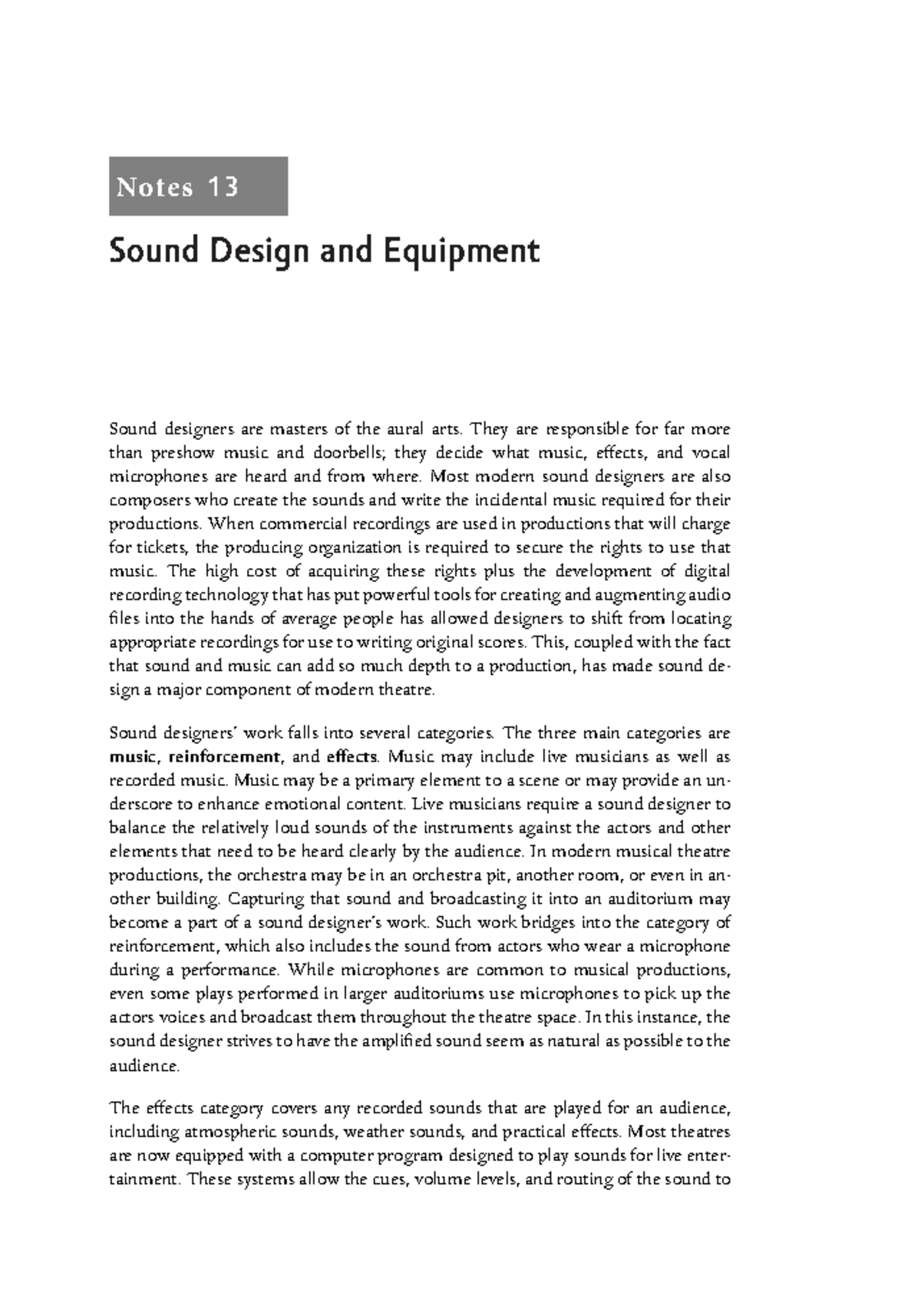 Notes Ch. 13 - Notes 13 Sound Design and Equipment Sound designers are ...