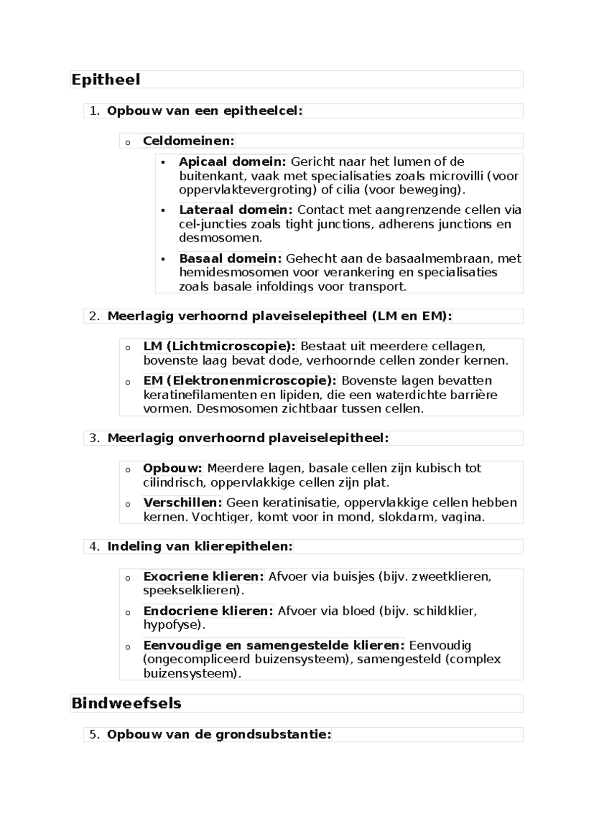 Examen histo vragen uitgewerkt - Epitheel 1. Opbouw van een epitheelcel ...