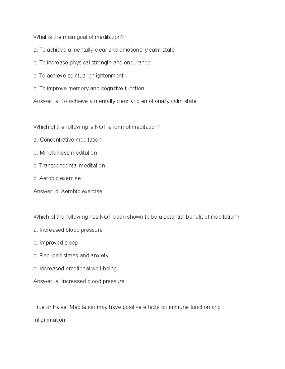 Meditation quiz - quiz - What is the main goal of meditation? a. To ...