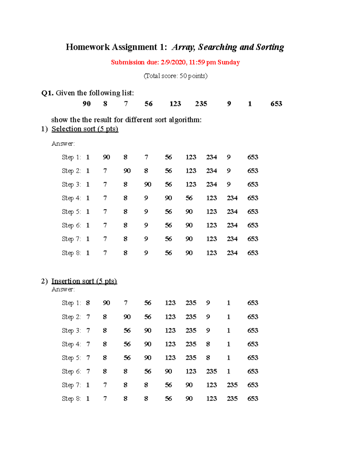 HW1 Array - Homework Assignment 1: Array, Searching and Sorting Submission due: 2/9/2020, 11:59 ...