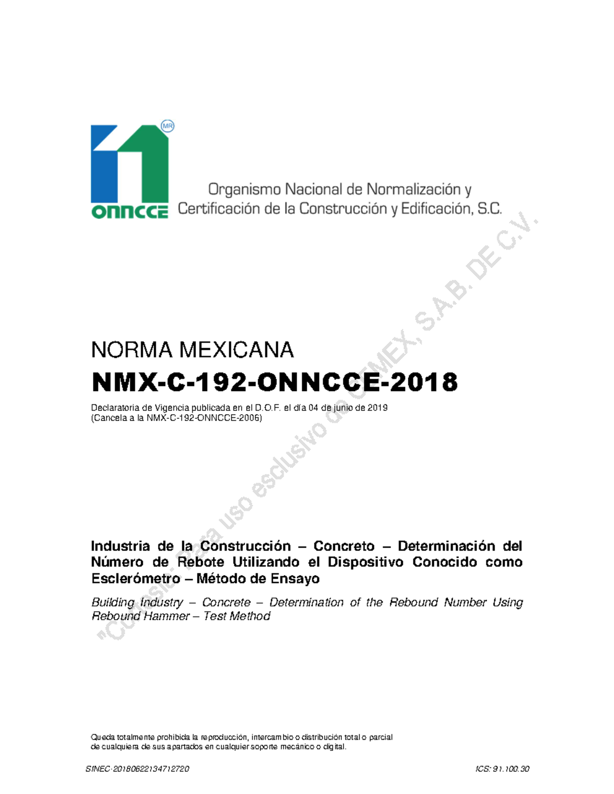NMX C 192 Onncce 2018 - CEE - SINEC-20180622134712720 ICS: 91. NORMA MEXICANA NMX-C-192-ONNCCE ...