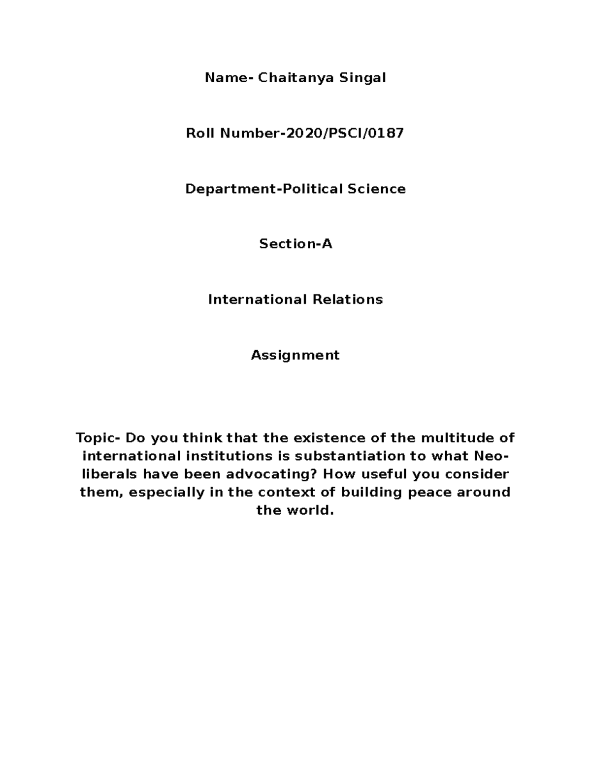 IR Assignment - international relations notes - Name- Chaitanya Singal ...