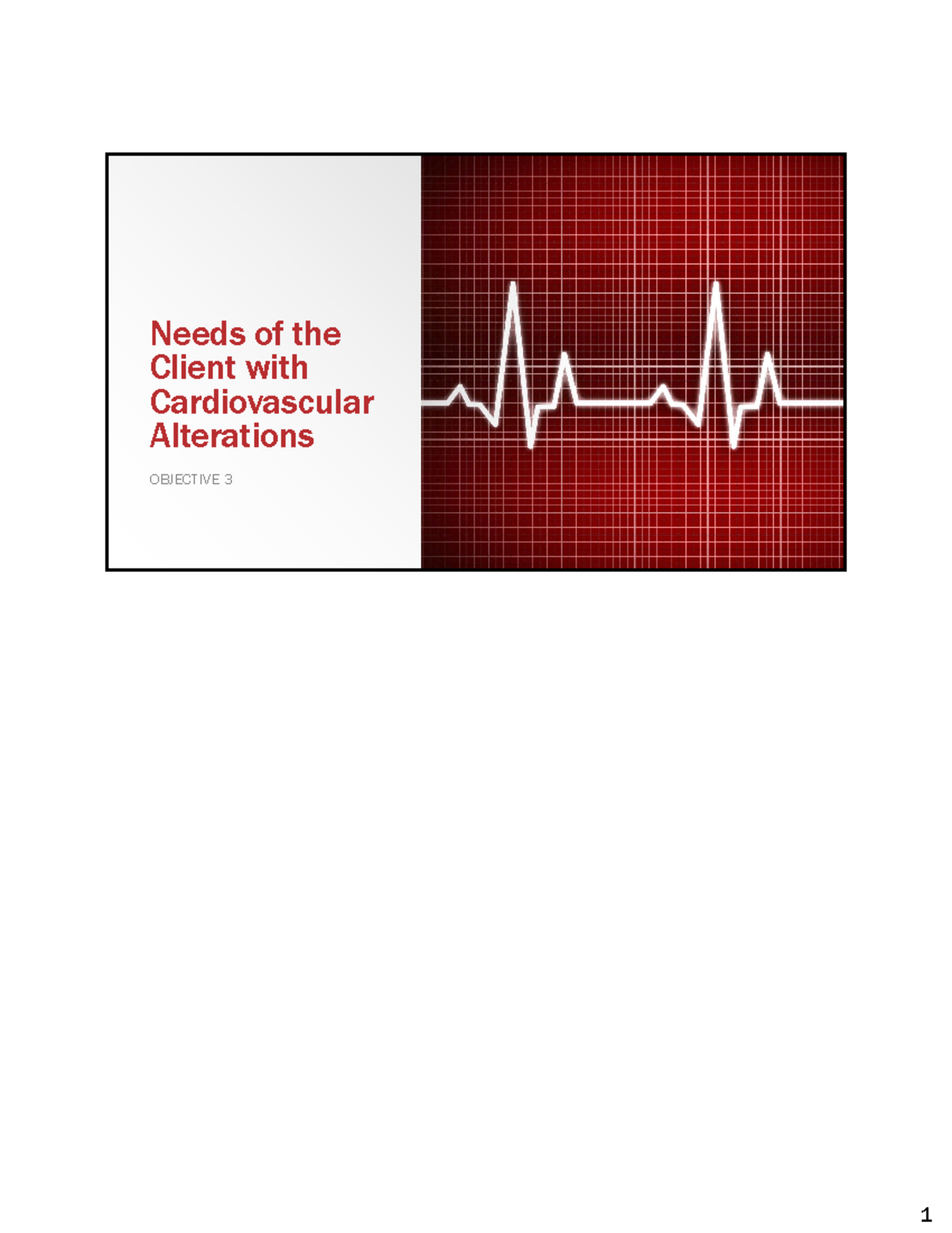 Cardiovascular - notes - Needs of the Client with Cardiovascular ...