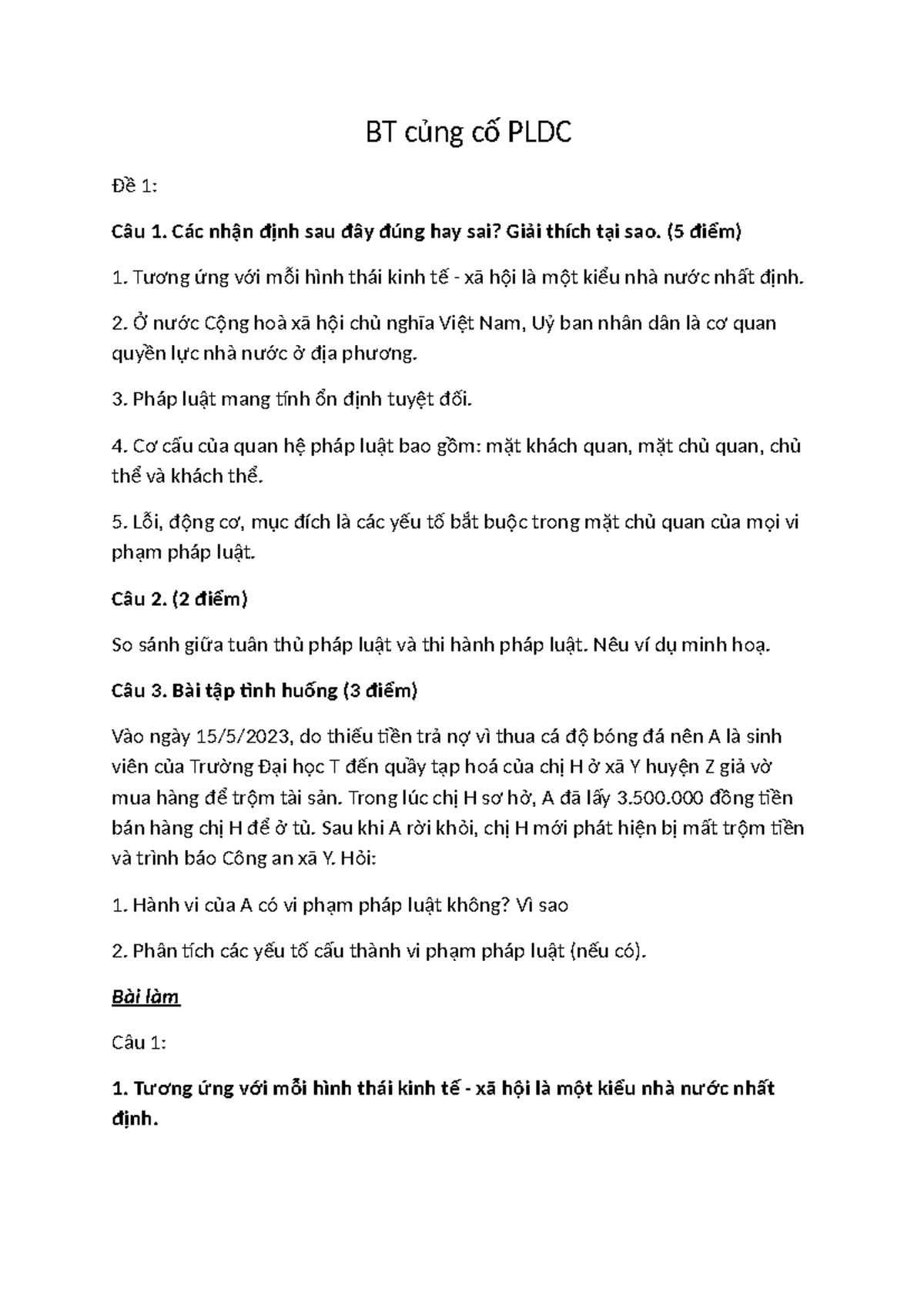 BT củng cố PLDC - BT củng cố PLDC Đề 1: Câu 1. Các nhận định sau đây đúng hay sai? Giải thích ...