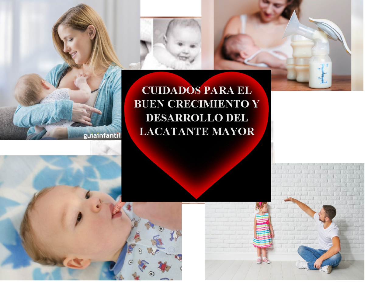 Lactante Mayor - no hay - CUIDADOS PARA EL BUEN CRECIMIENTO Y ...