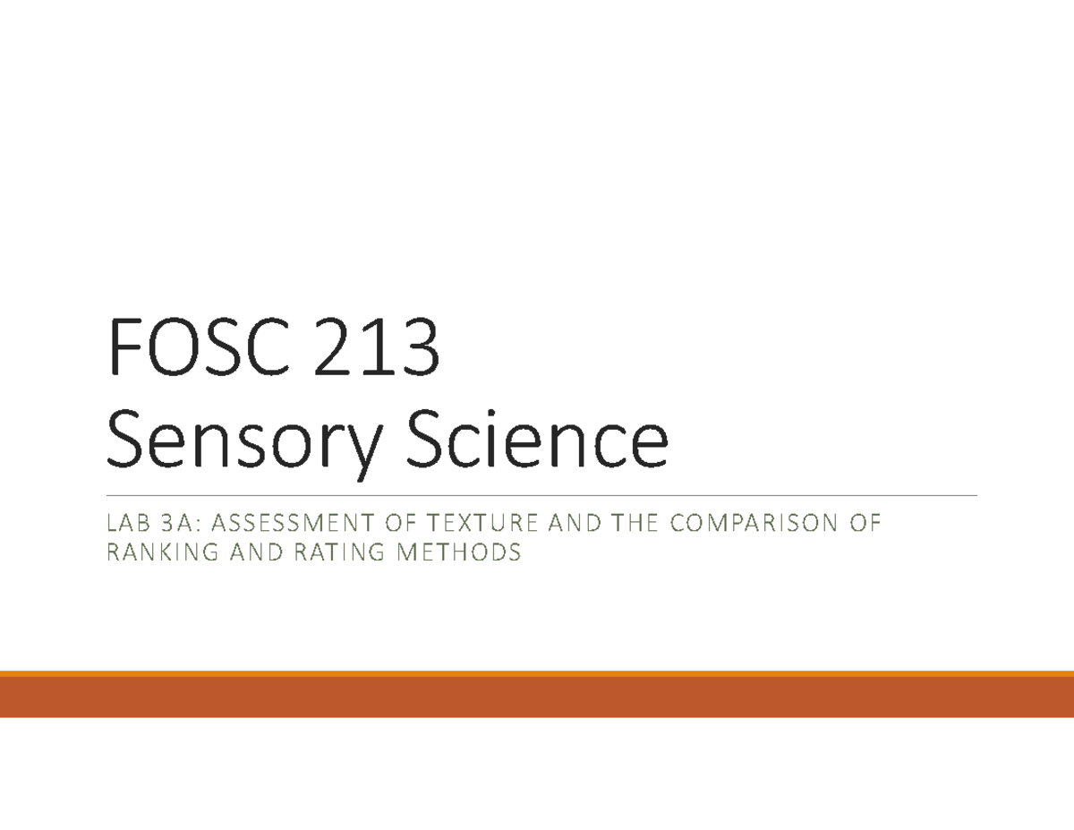 Lab 3a-Texture analysis 2024 - FOSC 213Sensory Science LAB 3A ...