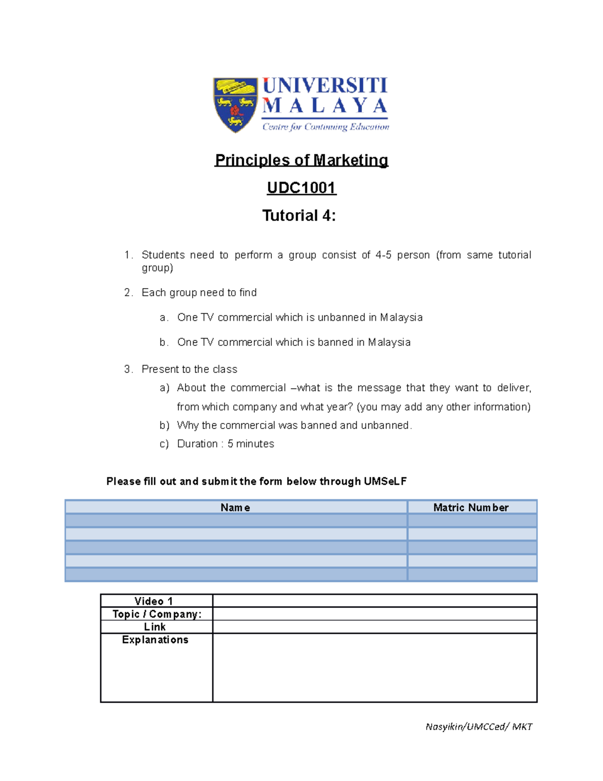 Tutorial 4 - Tuto question - Principles of Marketing UDC Tutorial 4 ...