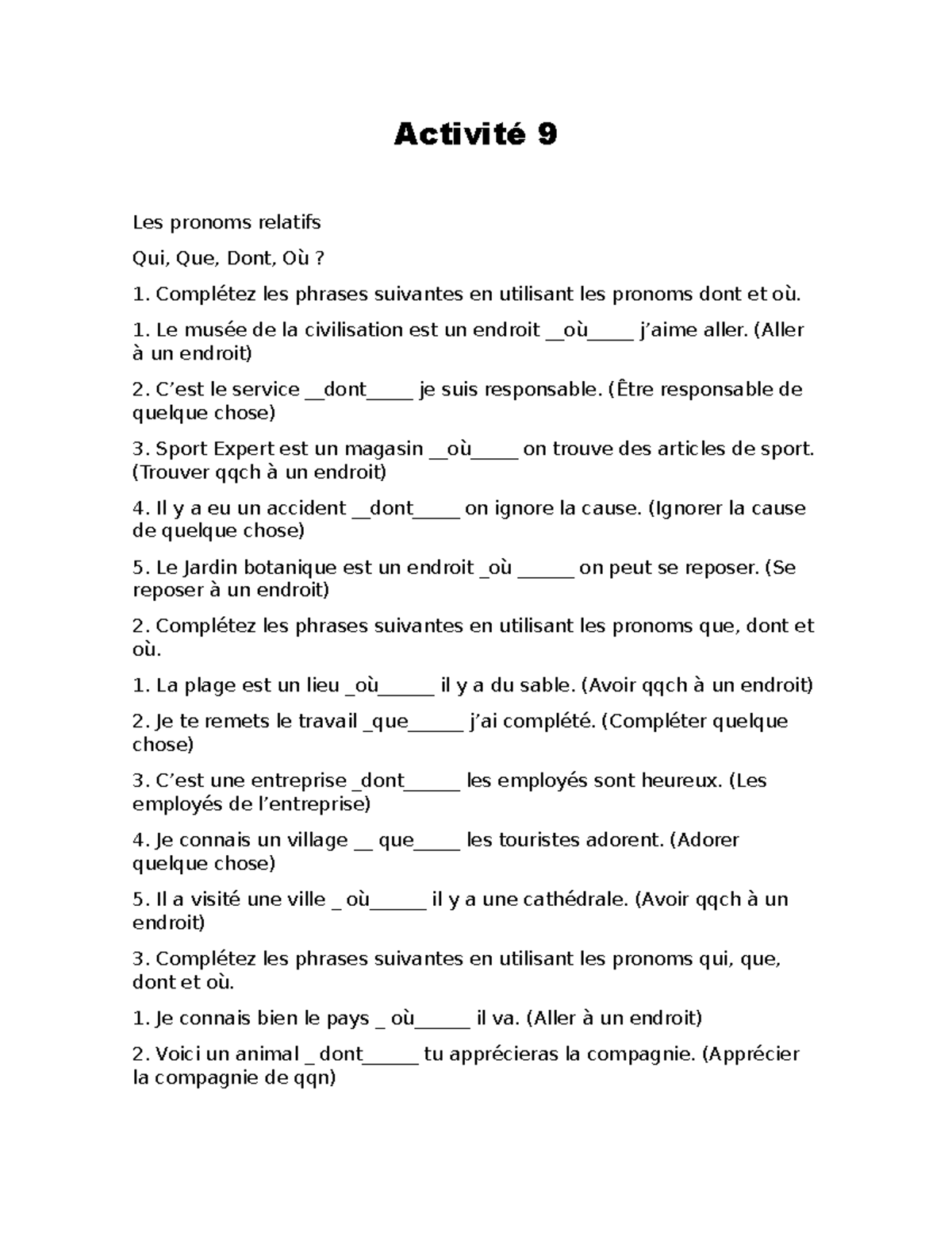 Activité 9 - activite 9 - Activité 9 Les pronoms relatifs Qui, Que ...