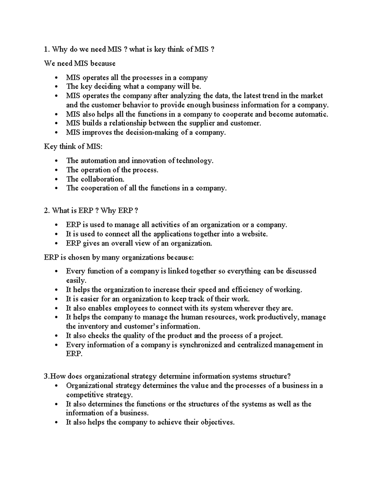 Entry Examination 2 - 1. Why do we need MIS? what is key think of MIS ...
