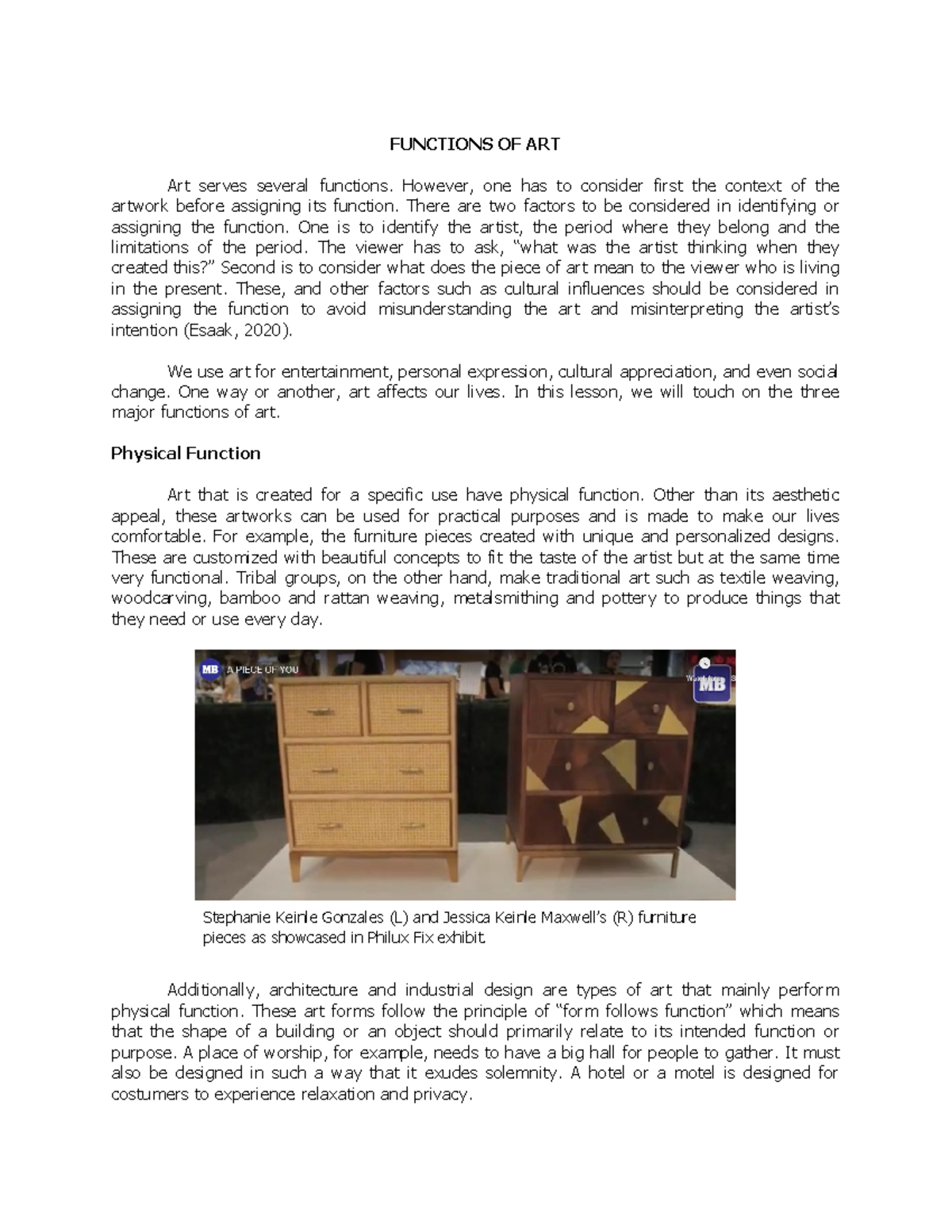 Functions of Art - FUNCTIONS OF ART Art serves several functions ...