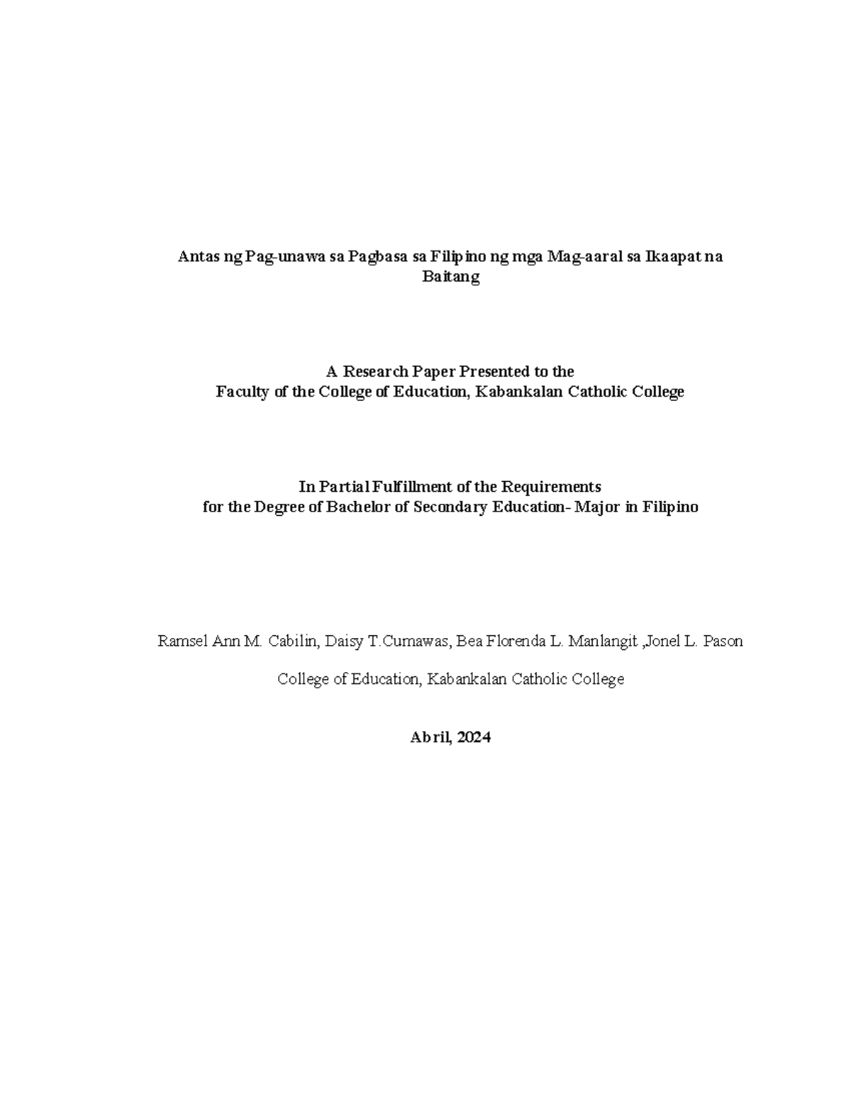 Research Methodology - Antas ng Pag-unawa sa Pagbasa sa Filipino ng mga ...