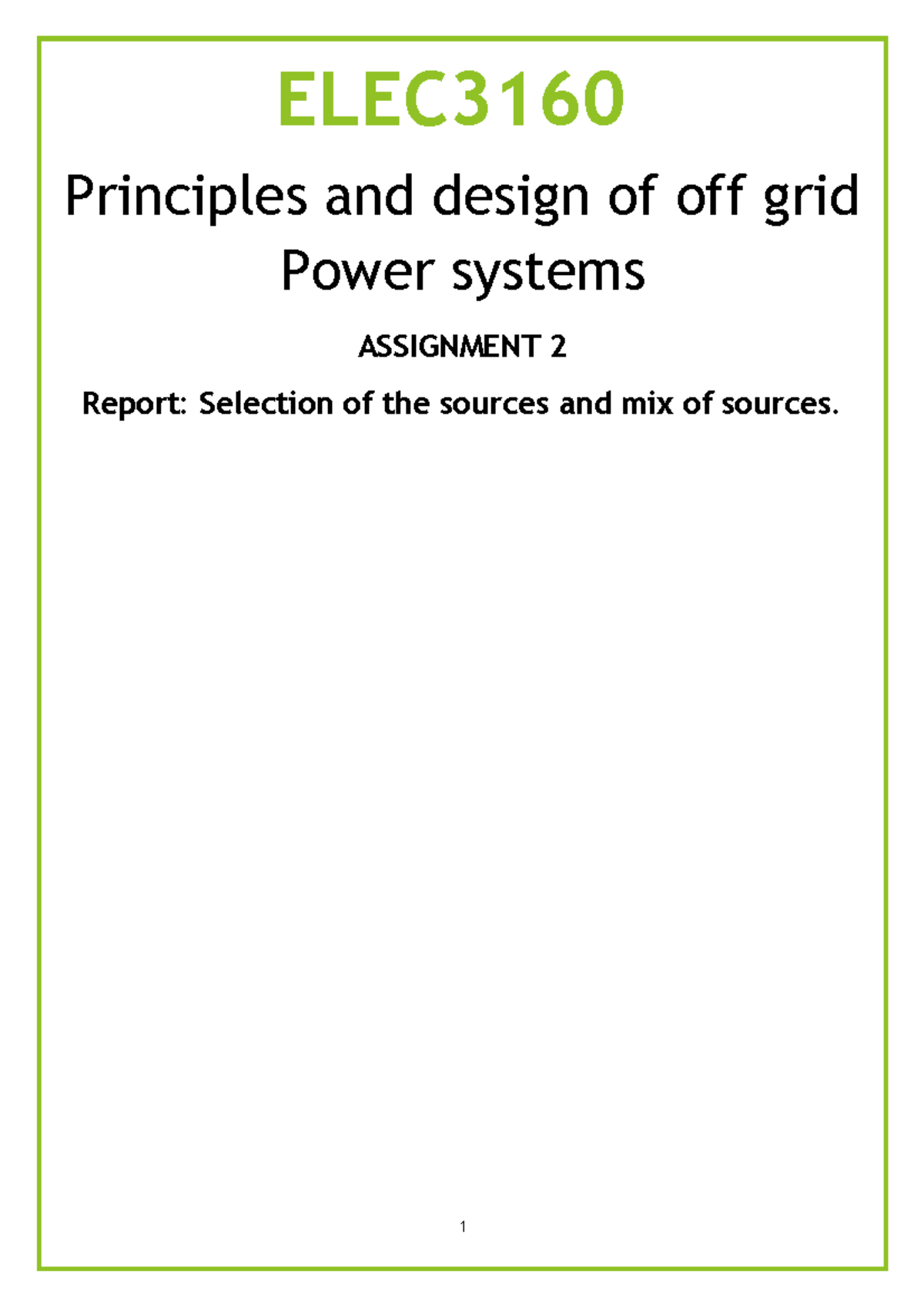 3160Assignment 2 - Selection of the sources and mix of sources. - ELEC ...