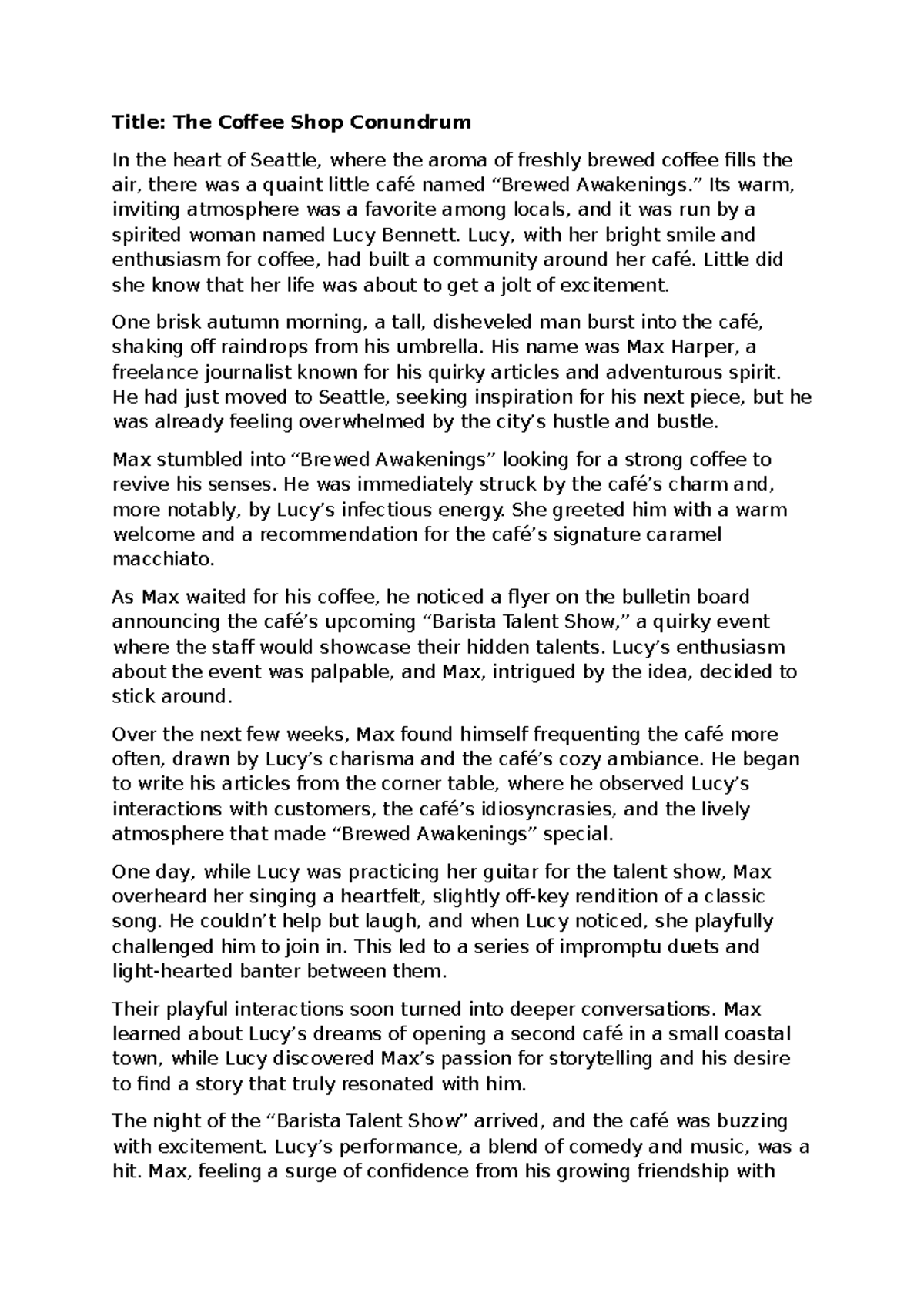 The Coffee Shop Conundrum - ” Its warm, inviting atmosphere was a ...